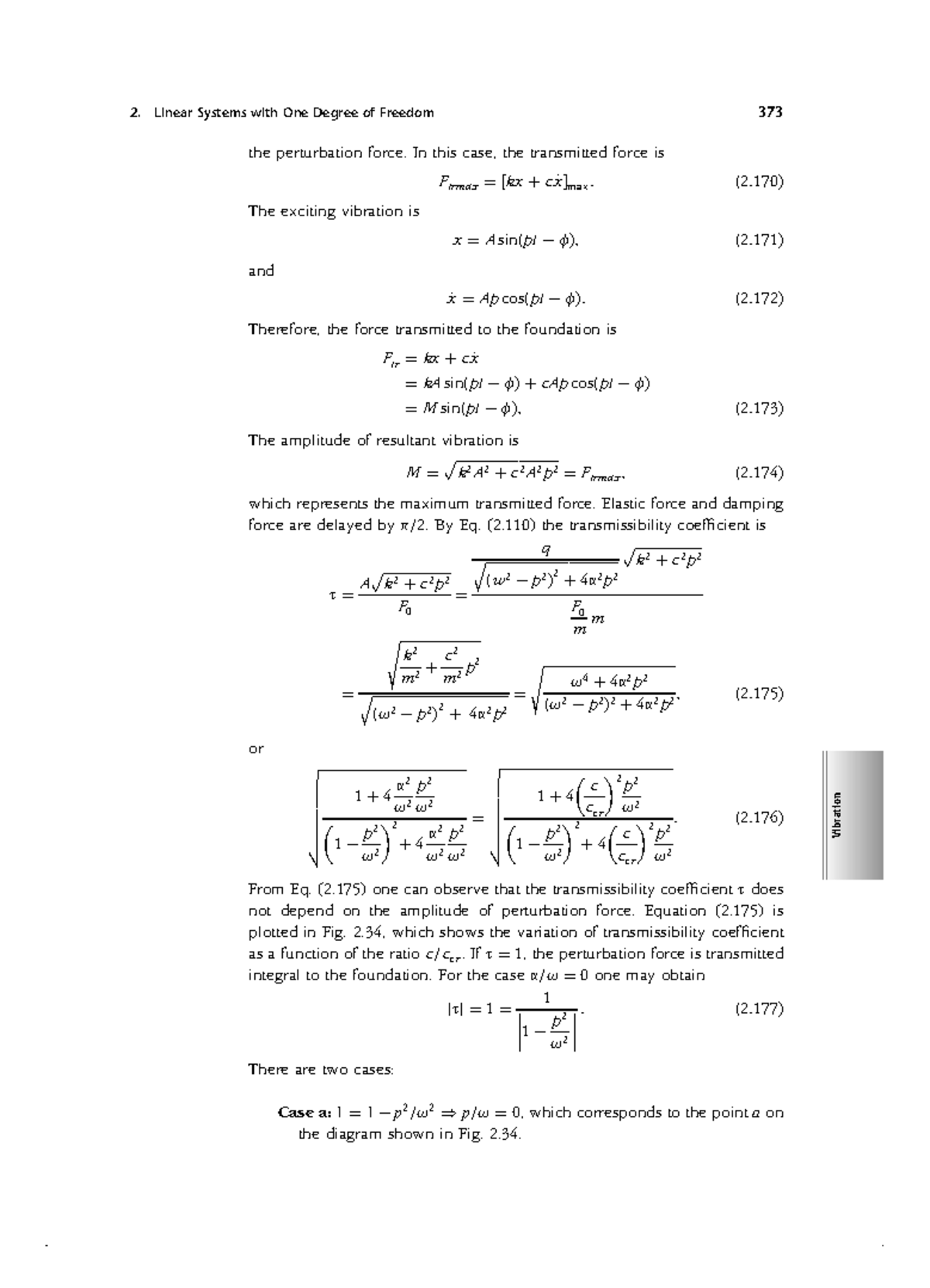 Linear Systems with two Degree of Freedom - the perturbation force. In ...