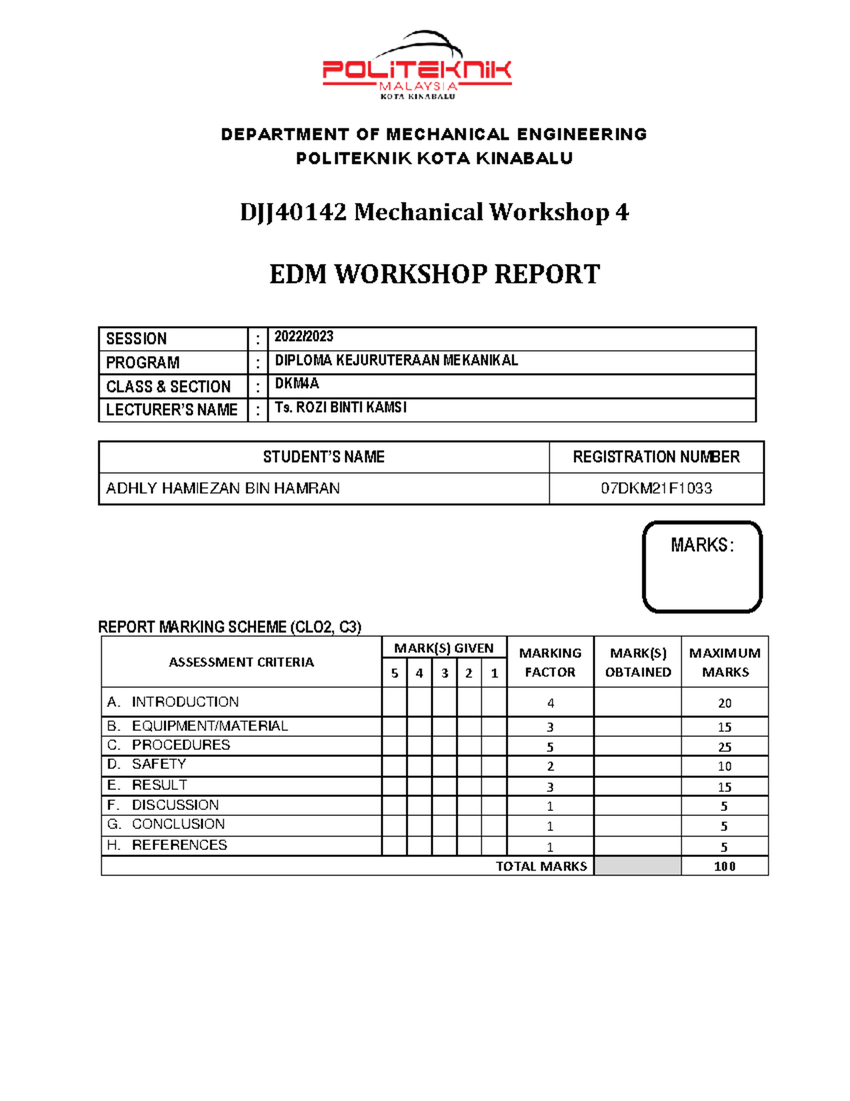 Report edm mechanical - DEPARTMENT OF MECHANICAL ENGINEERING POLITEKNIK ...