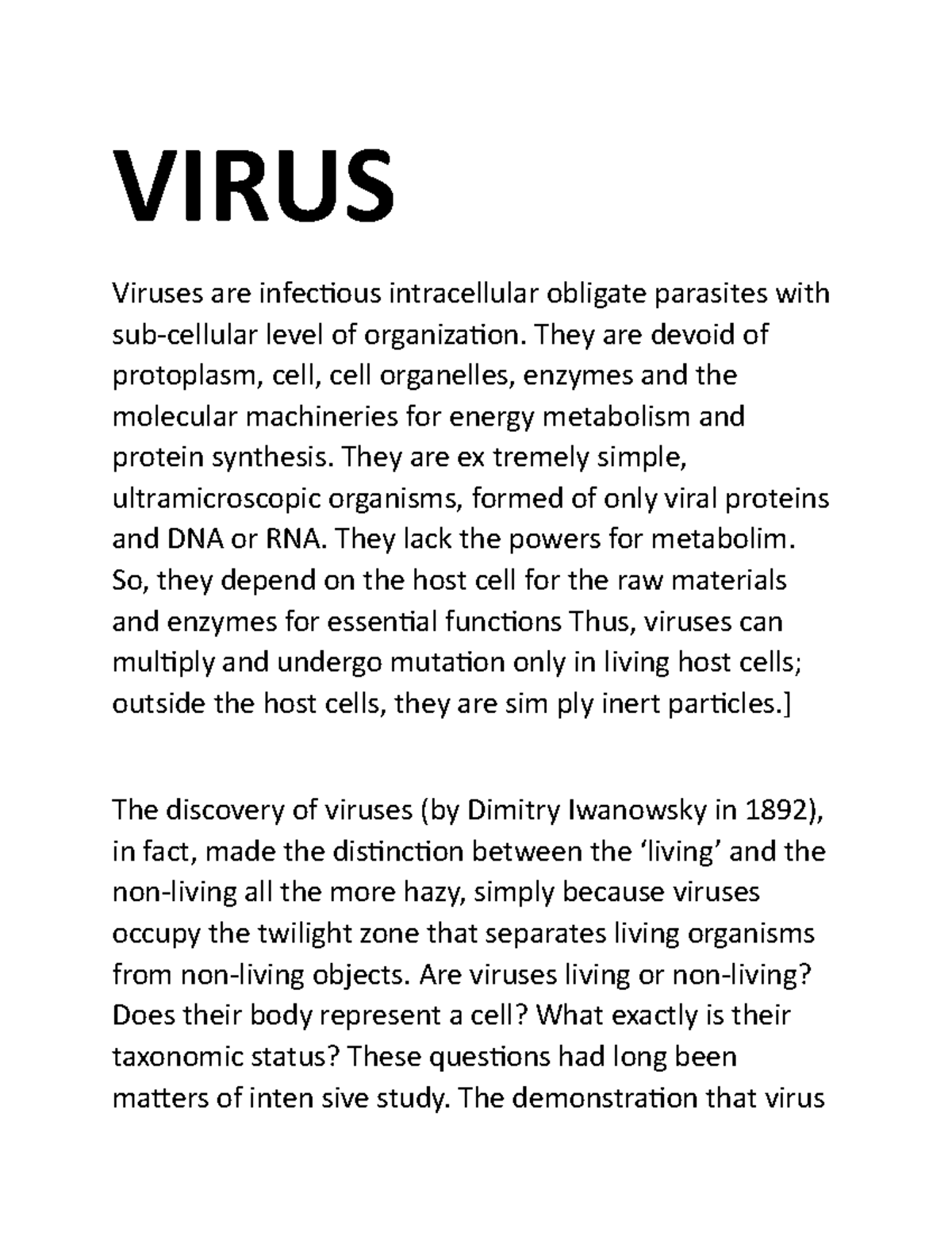 Virus- introduction. Easy biology - VIRUS Viruses are infectious ...
