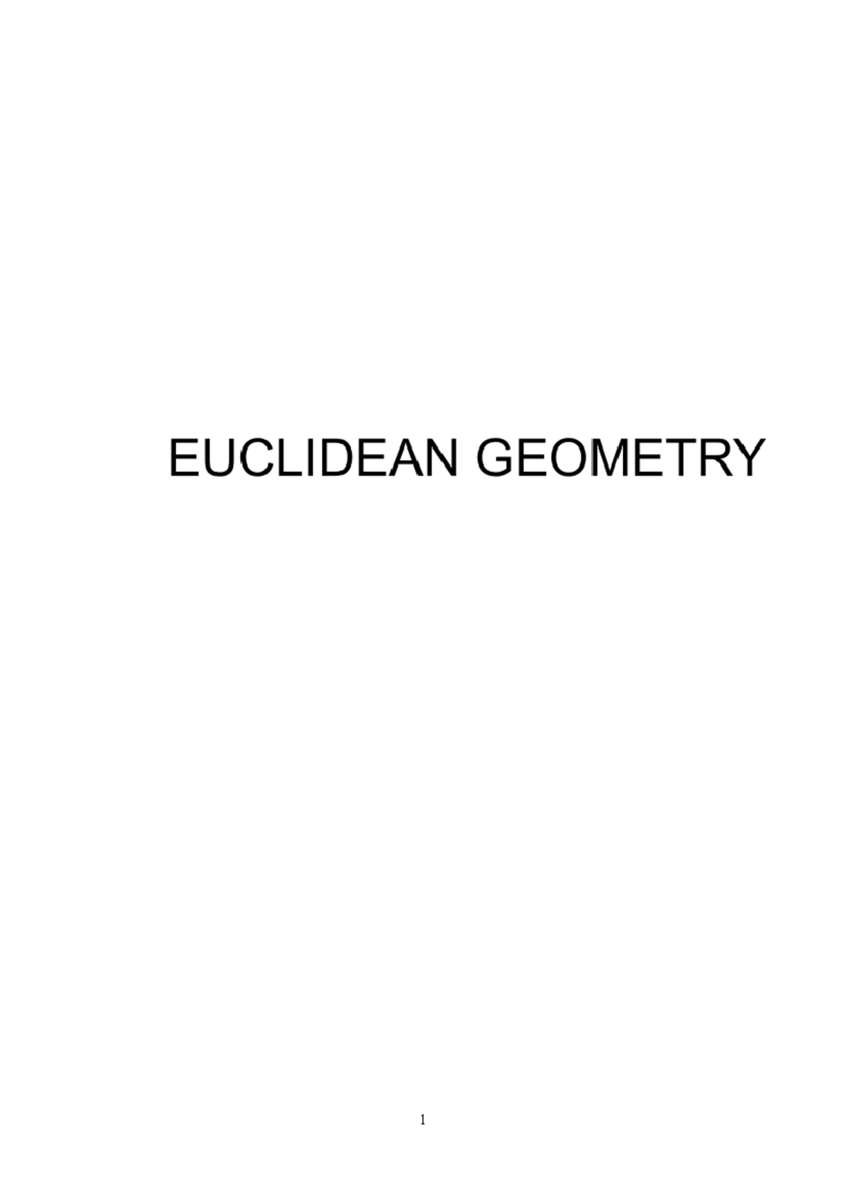 Eucledan- Geometry - Use this for study - EUCLIDEAN GEOMETRY – GRADE 10 ...