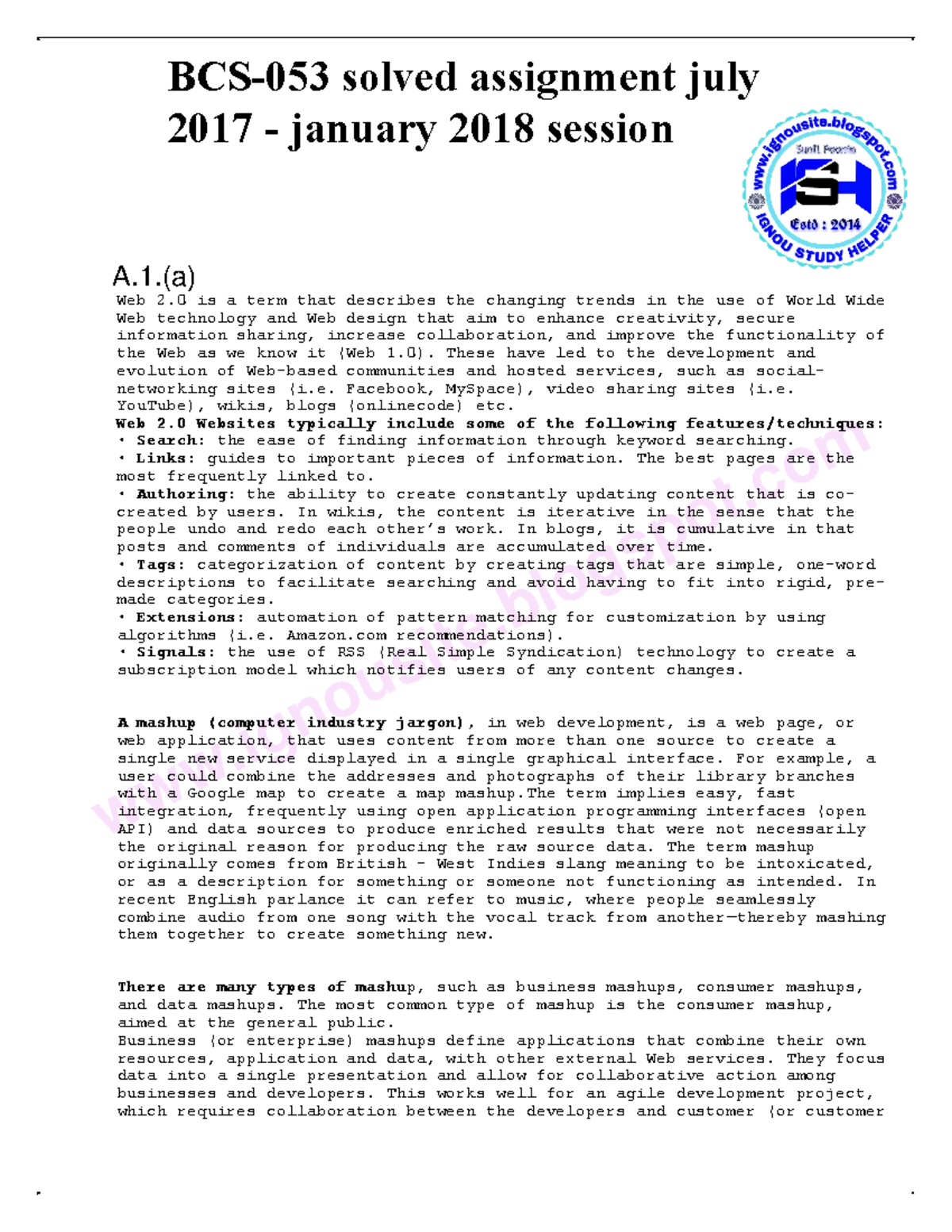 BCS-053 2017-18 - BCS-053 solved assignment july 2017 - january 2018 session A.(a) Web 2 is a ...