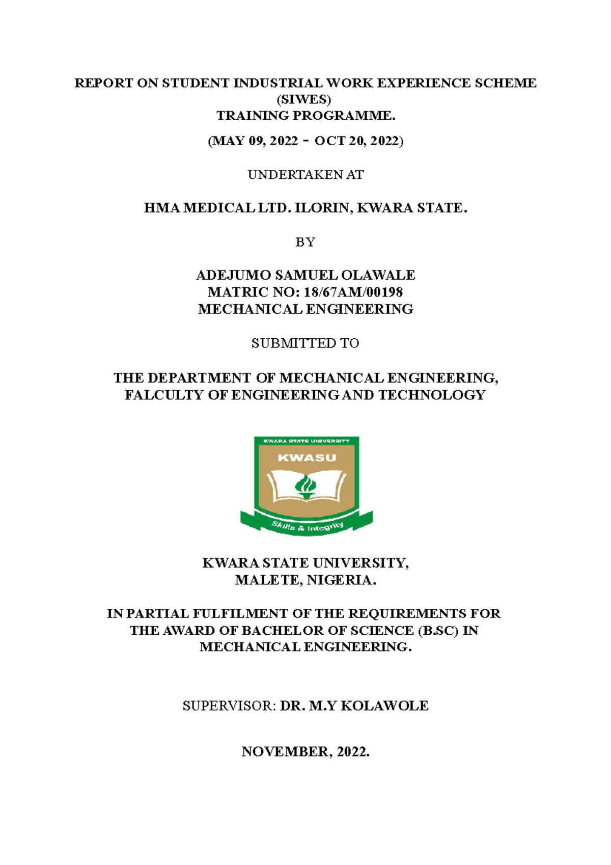 Report ON Student Industrial WORK Experience Scheme - REPORT ON STUDENT ...