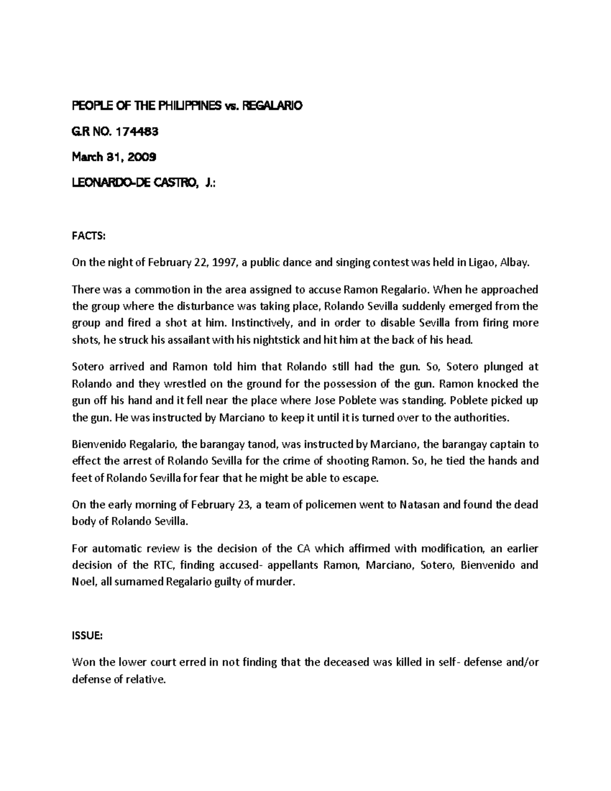 Justifying Circumstances - PEOPLE OF THE PHILIPPINES vs. REGALARIO G NO ...