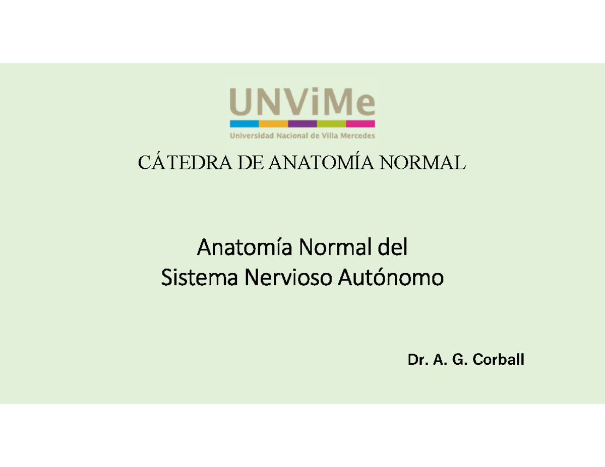 Cadena Simpatica - Lecture notes 1-7 - CÁTEDRA DE ANATOMÍA NORMAL ...