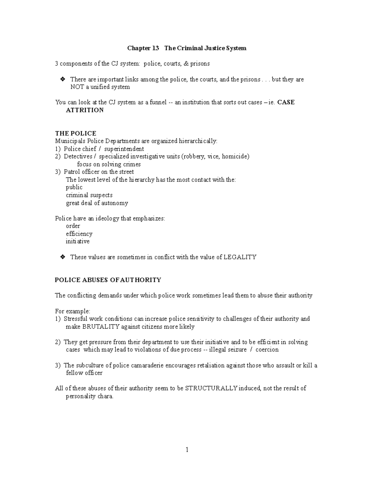Chp13 notes - Chapter 13 The Criminal Justice System 3 components of ...