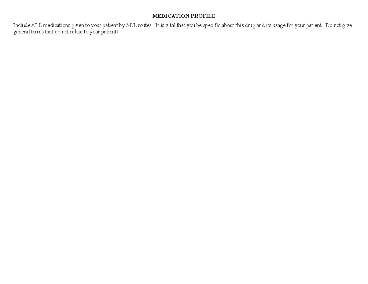 Brian Meds Labs Simulation - MEDICATION PROFILE Include ALL medications ...