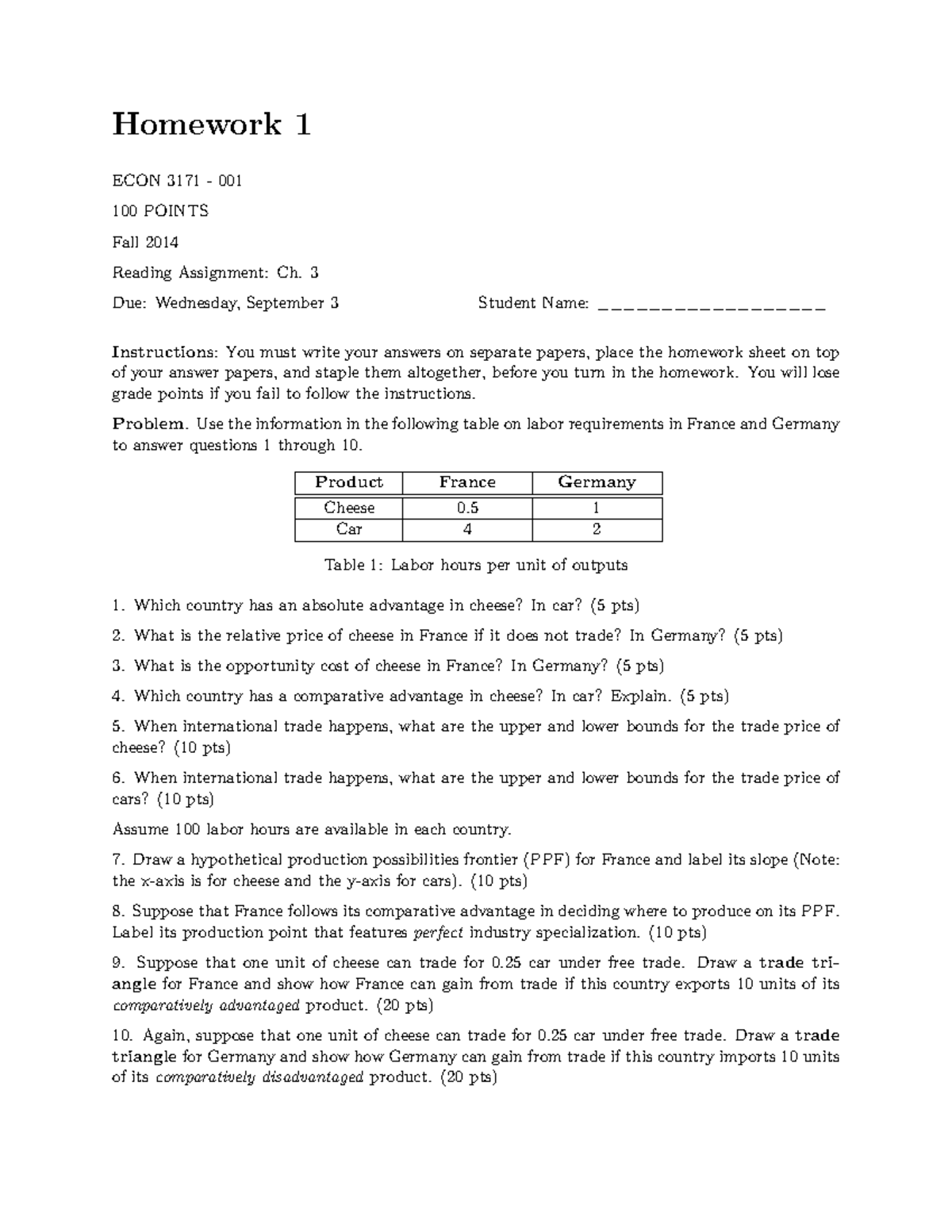 Hw1 ECON3171 Fall2014 - Homework 1 ECON 3171 001 100 POINTS Fall 2014 Reading Assignment: Ch. 3 ...