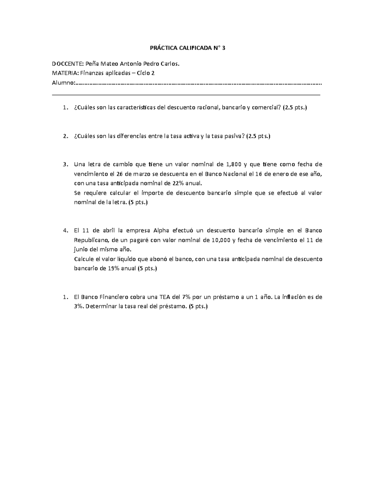 Práctica Calificada N°03 - PRÁCTICA CALIFICADA N° 3 DOCCENTE: Peña Mateo Antonio Pedro Carlos ...
