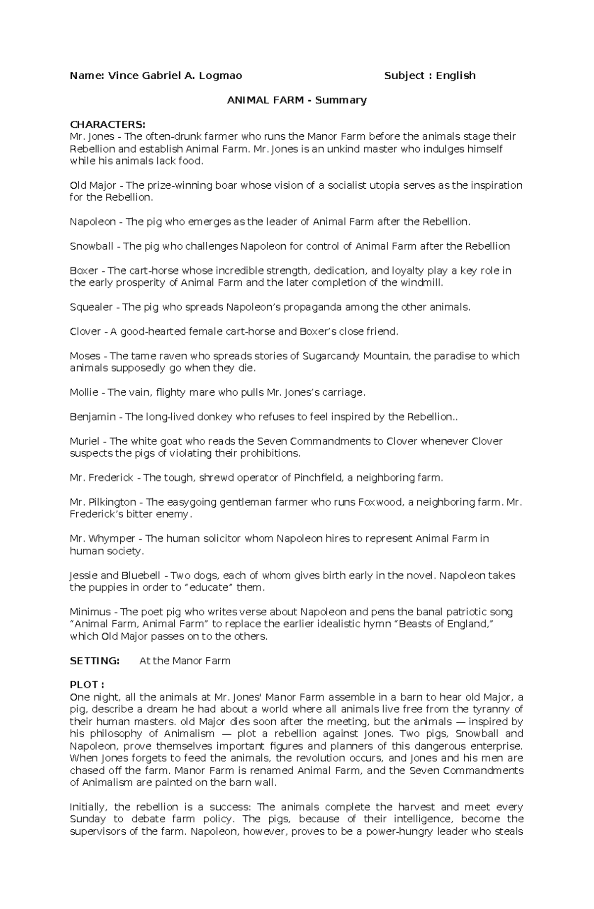 Animal Farm Summary - Name: Vince Gabriel A. Logmao Subject : English ...