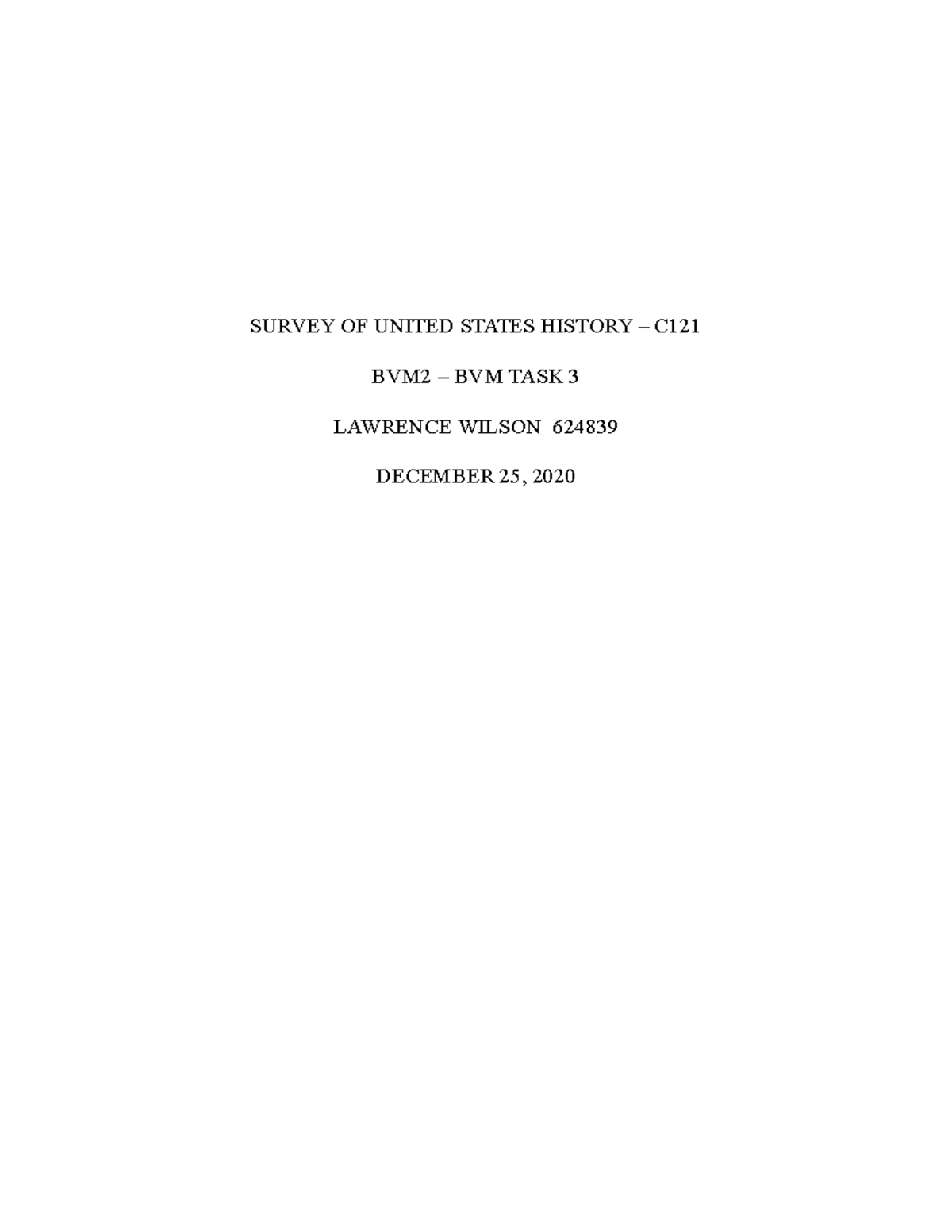 Survey of united states history task3 - SURVEY OF UNITED STATES HISTORY ...