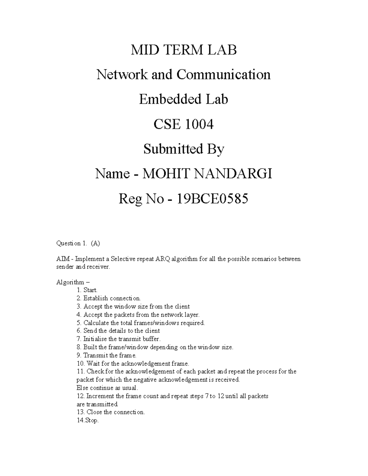 19BCE0585 netcom - MID TERM LAB Network and Communication Embedded Lab CSE 1004 Submitted By ...