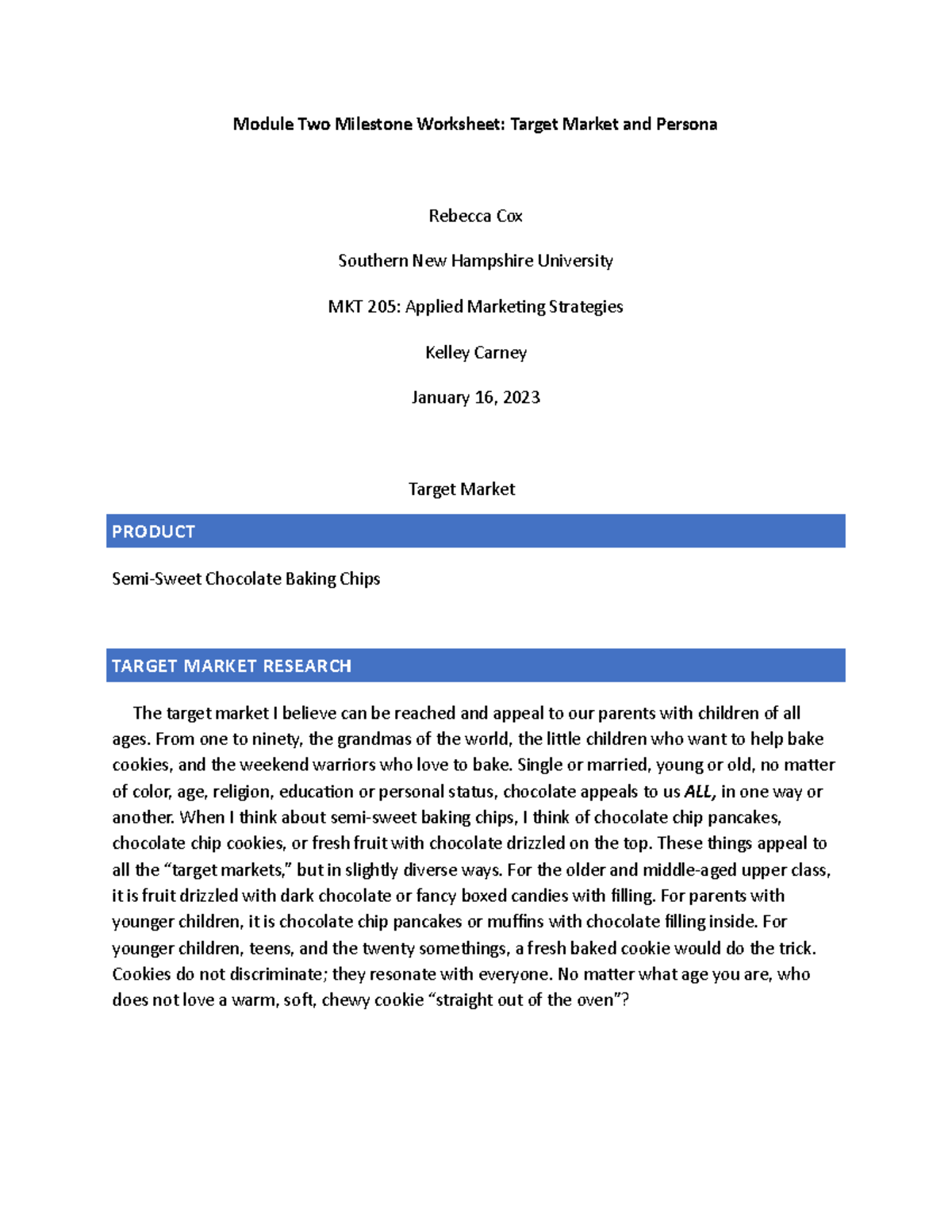 Applied Marketing Stratgies module three final - Module Two Milestone ...