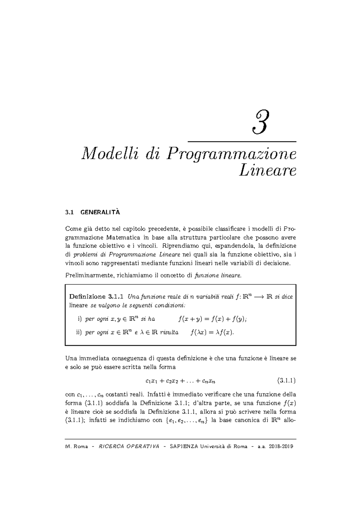 Cap3 - modelli di programmazione lineare - 3 Modelli di Programmazione Lineare 3 GENERALIT`A ...