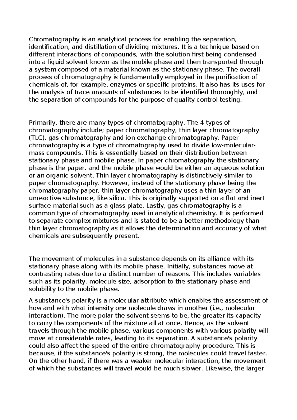 Unit 2c Chrom - Chromatography is an analytical process for enabling ...