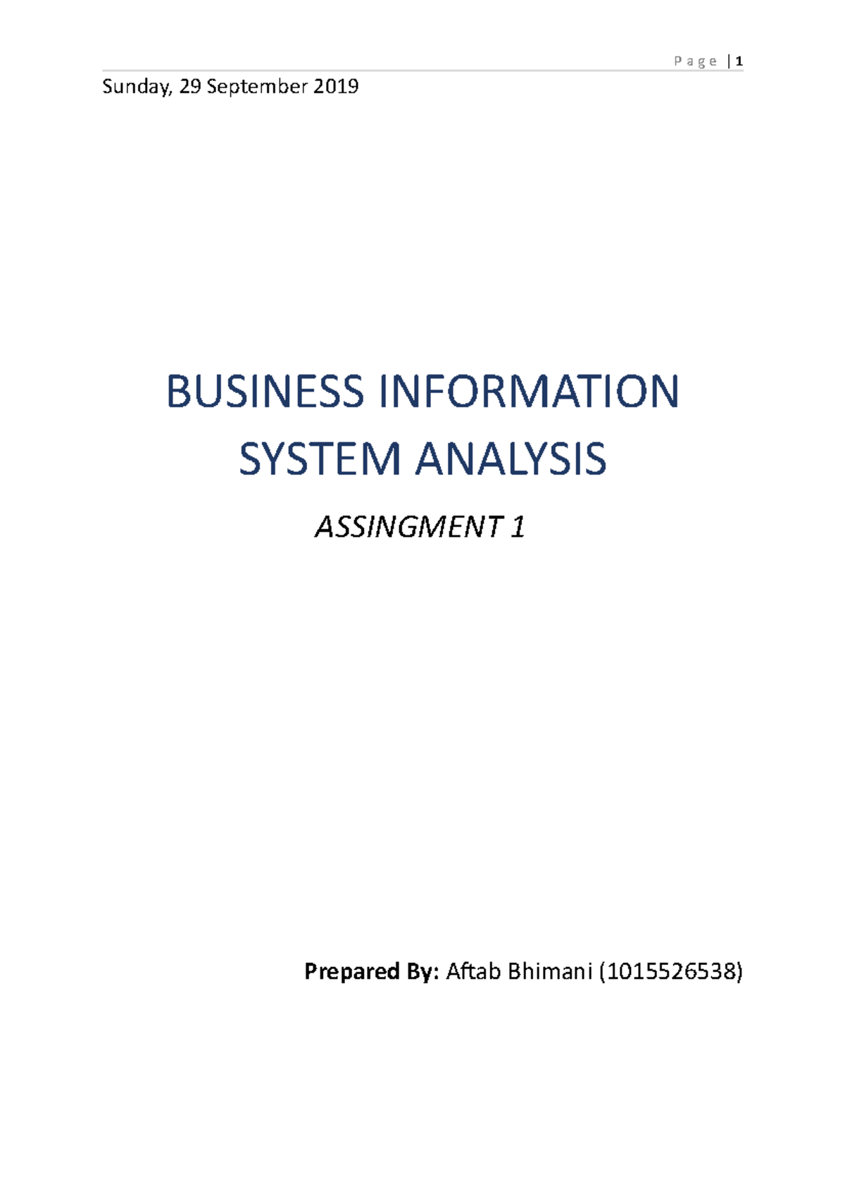 Business Information System Analysis Sunday 29 September 2019 business-information-system-analysis-sunday-29-september-2019