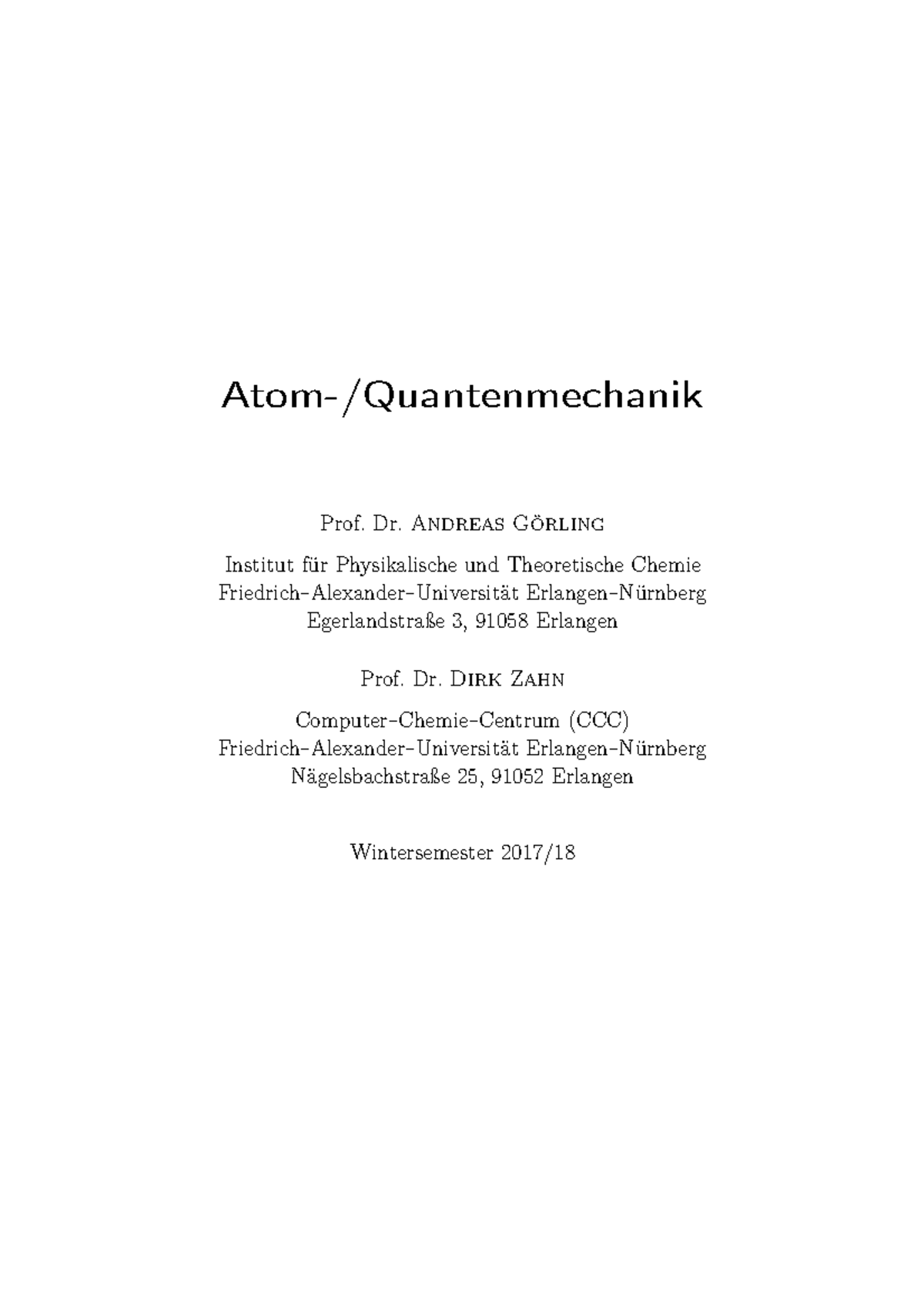 Andreas Görling, Dirk Zahn - Atomphysik, Quantenmechanik - Atom ...