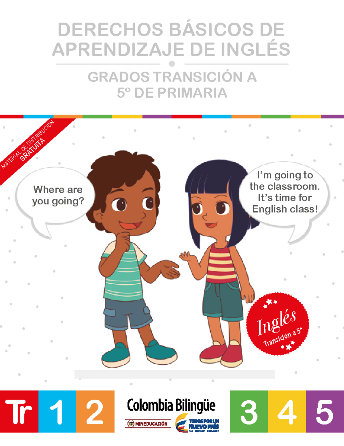 DBA Inglés- TransicióN-Y- Primaria - 1 - DERECHOS BÁSICOS DE APRENDIZAJE DE INGLÉS DERECHOS ...