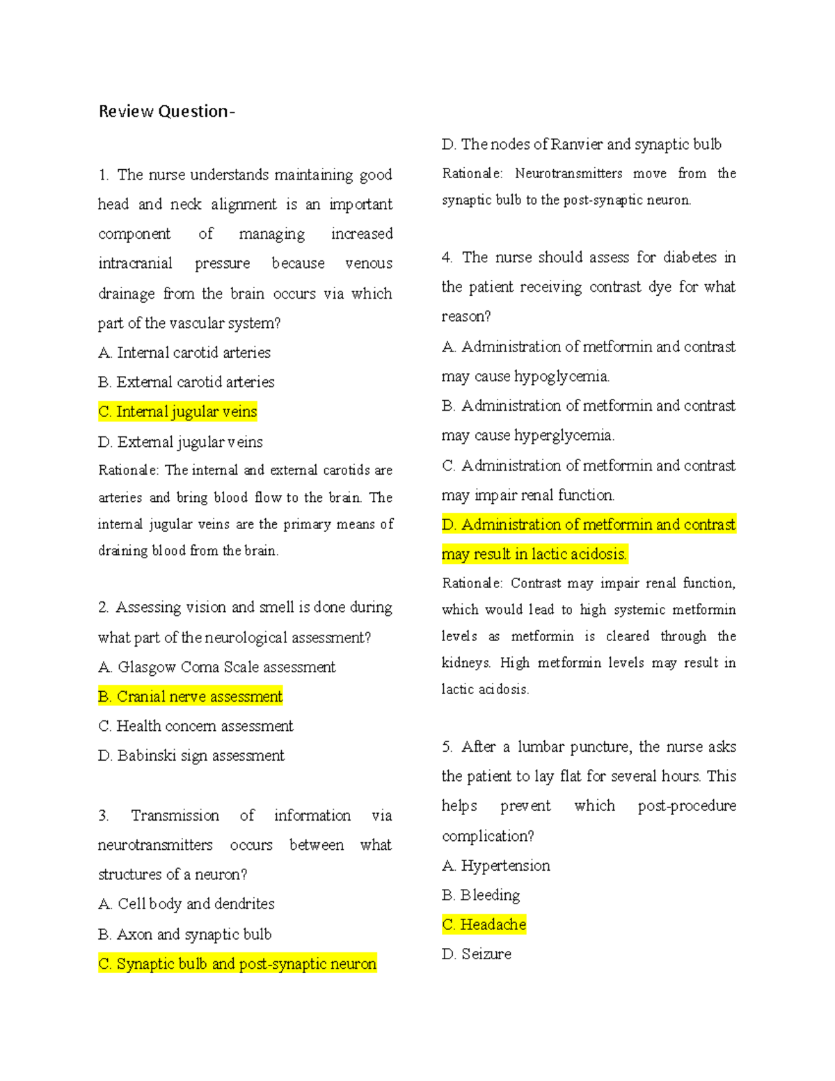 100 Neuro Questions - Review Question- 1. The nurse understands ...