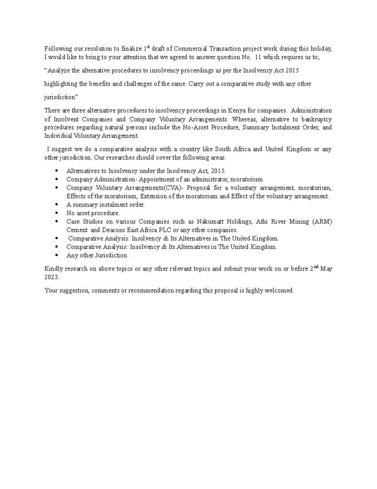 Suggestion for commercial - Following our resolution to finalize 1st ...