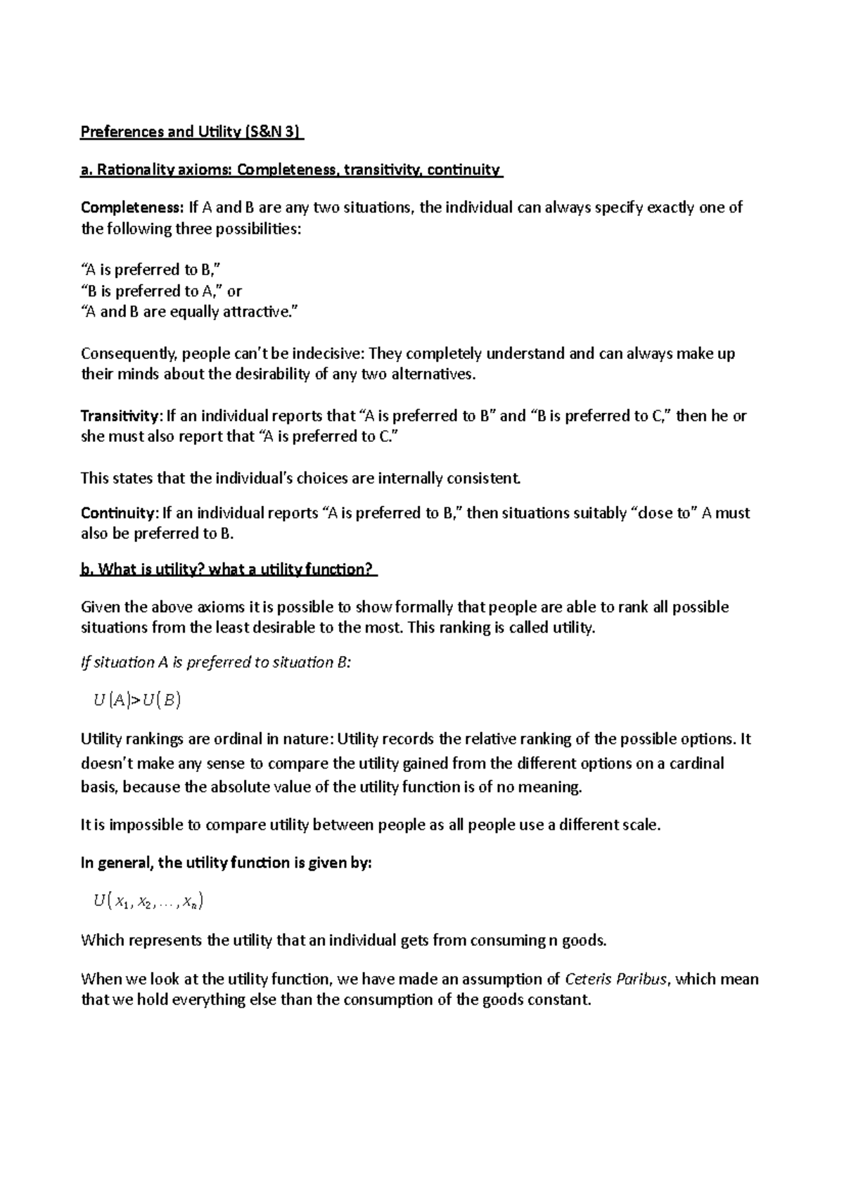 1. Preferences and Utility - Rationality axioms: Completeness ...