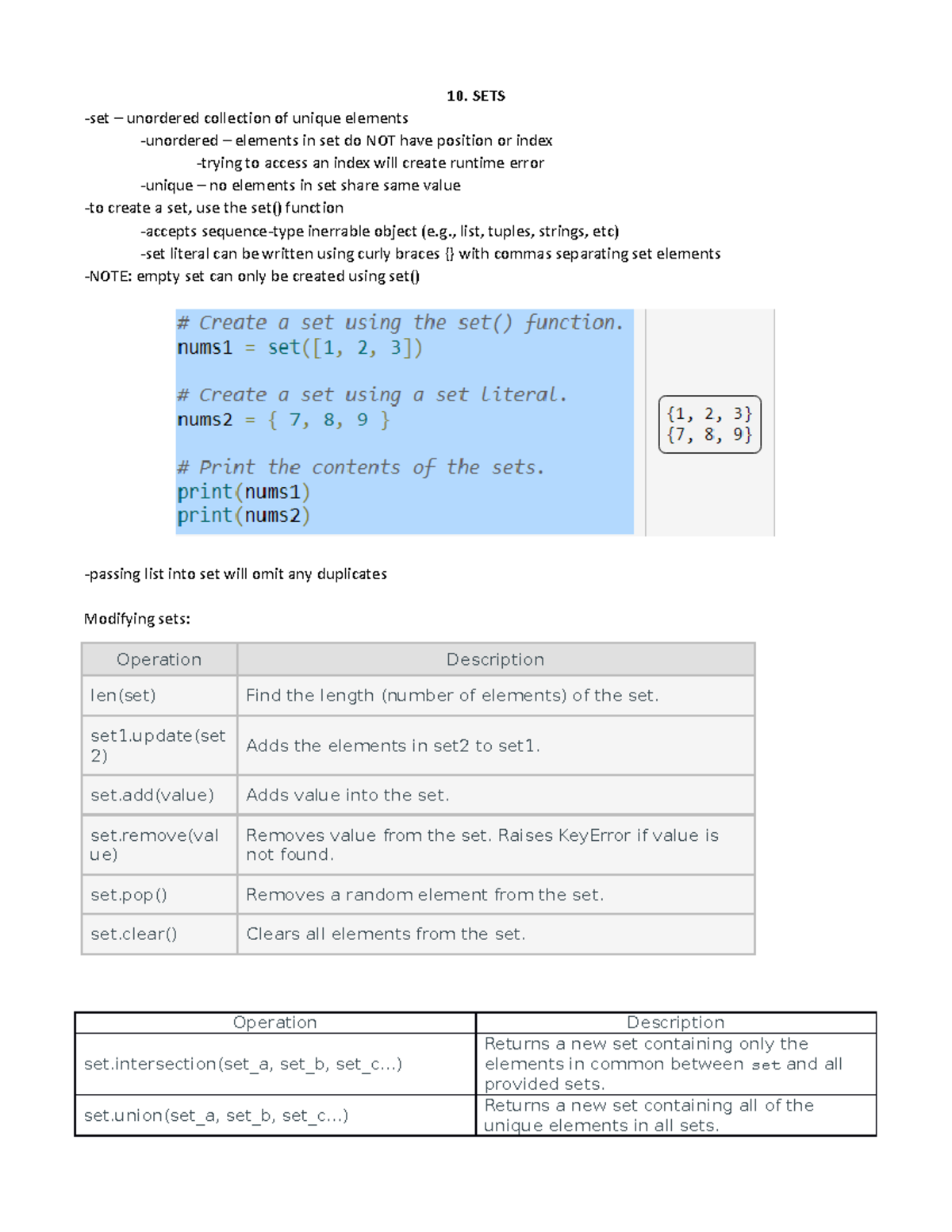 10. Sets - n/a - 10. SETS -set – unordered collection of unique elements -unordered – elements ...