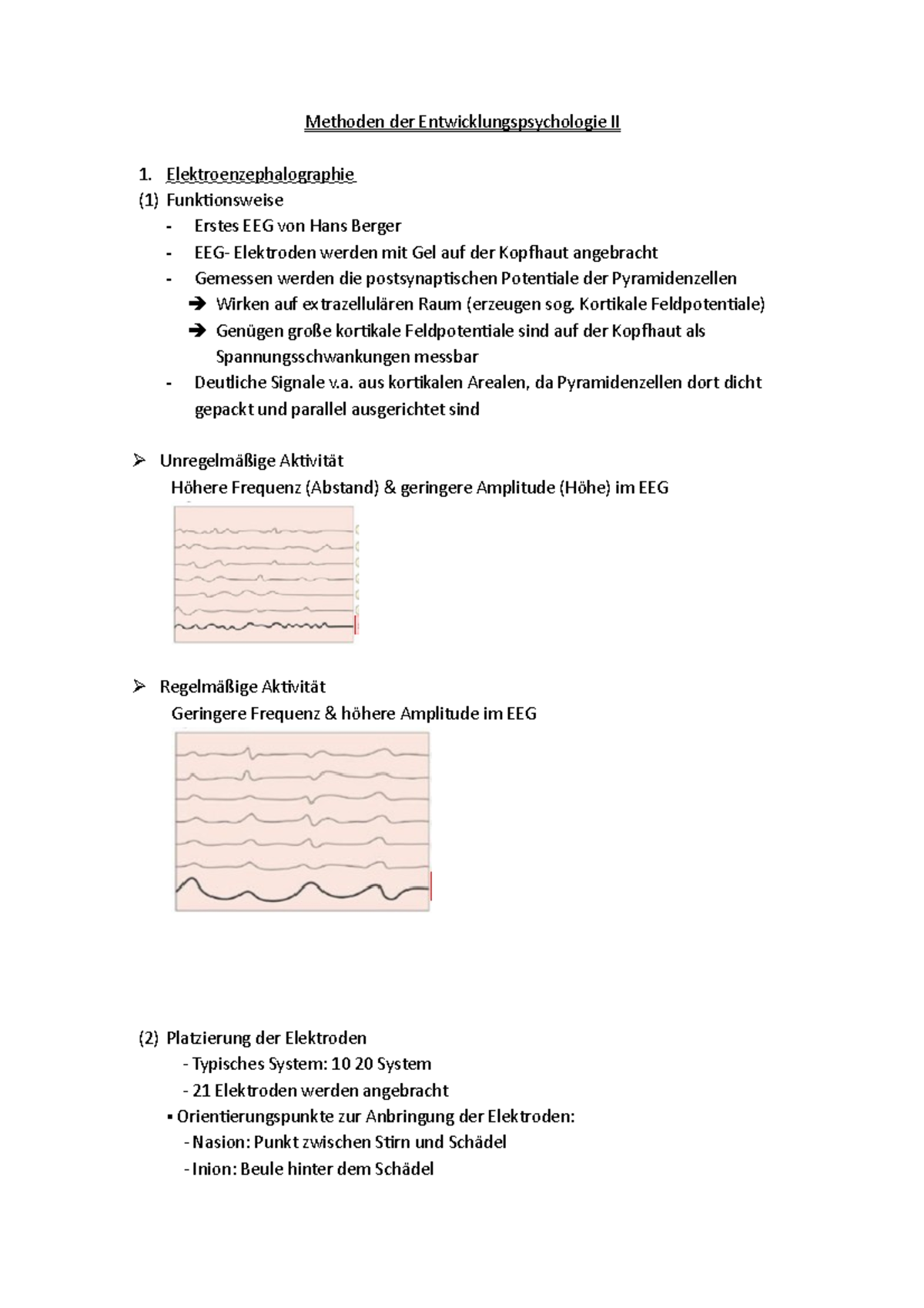 Methoden der Entwicklungspsychologie II - Elektroenzephalographie (1 ...