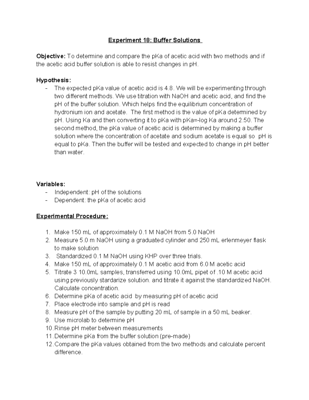 Exp 18 pre lab - Lab - Experiment 18: Buffer Solutions Objective: To determine and compare the ...