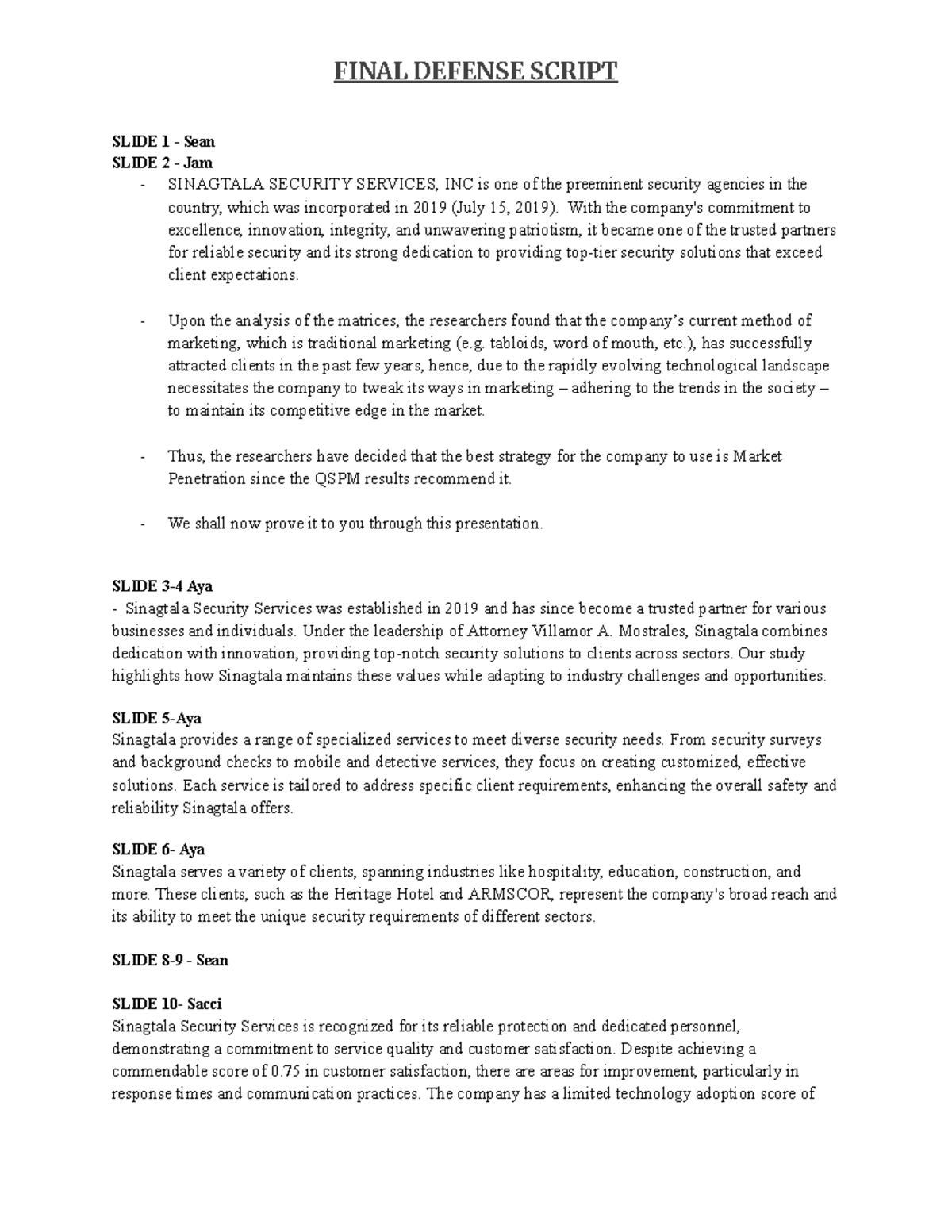 Script FOR THE Defense Sinagtala - FINAL DEFENSE SCRIPT SLIDE 1 - Sean SLIDE 2 - Jam - SINAGTALA ...