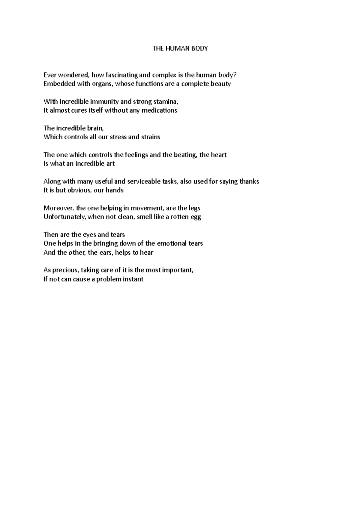 Poem 12- THE Human BODY - THE HUMAN BODY Ever wondered, how fascinating ...