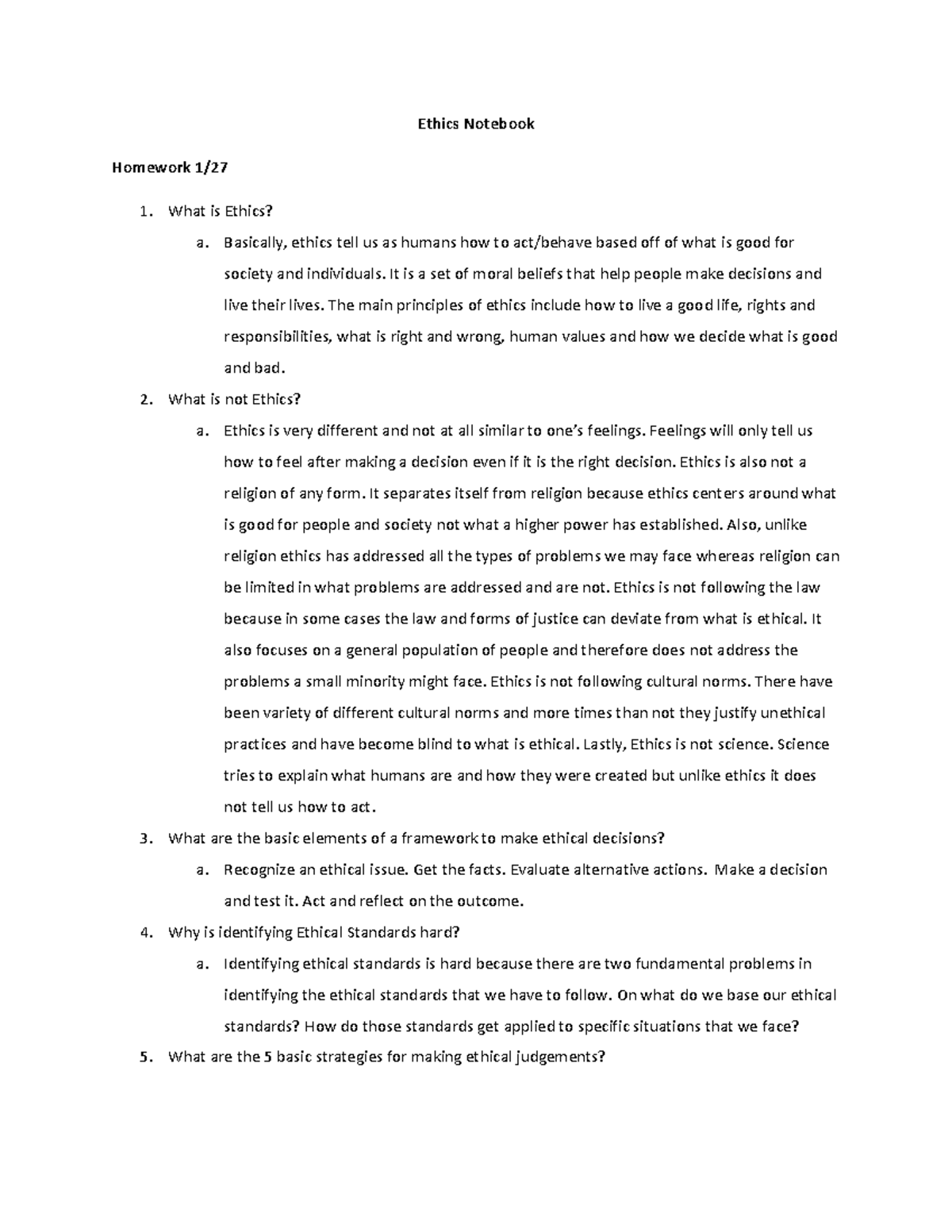 Ethics Notebook - Ethics Notebook Homework 1/ What is Ethics? a ...