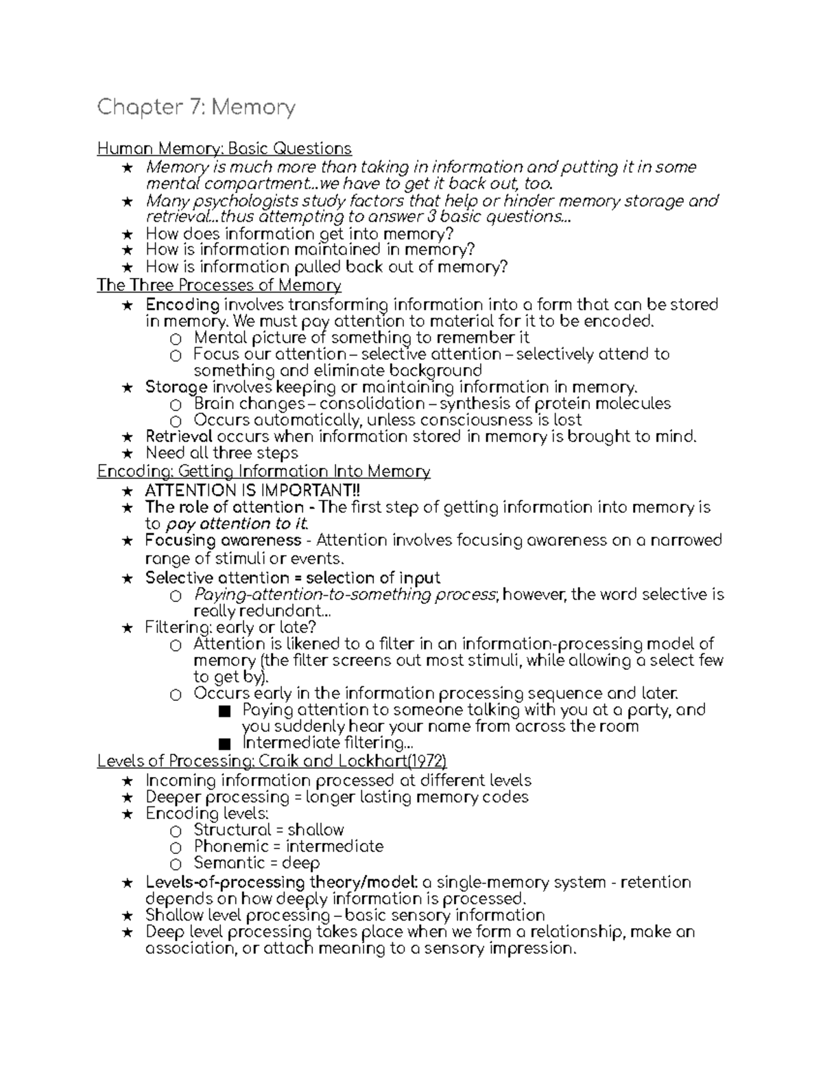 Chapter 7 - Chapter 7: Memory Human Memory: Basic Questions ★ Memory is ...