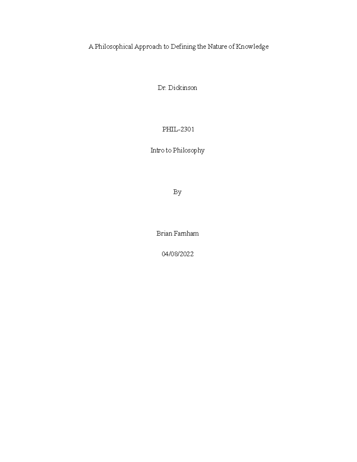 PHIL-2301Research Paper - A Philosophical Approach to Defining the ...