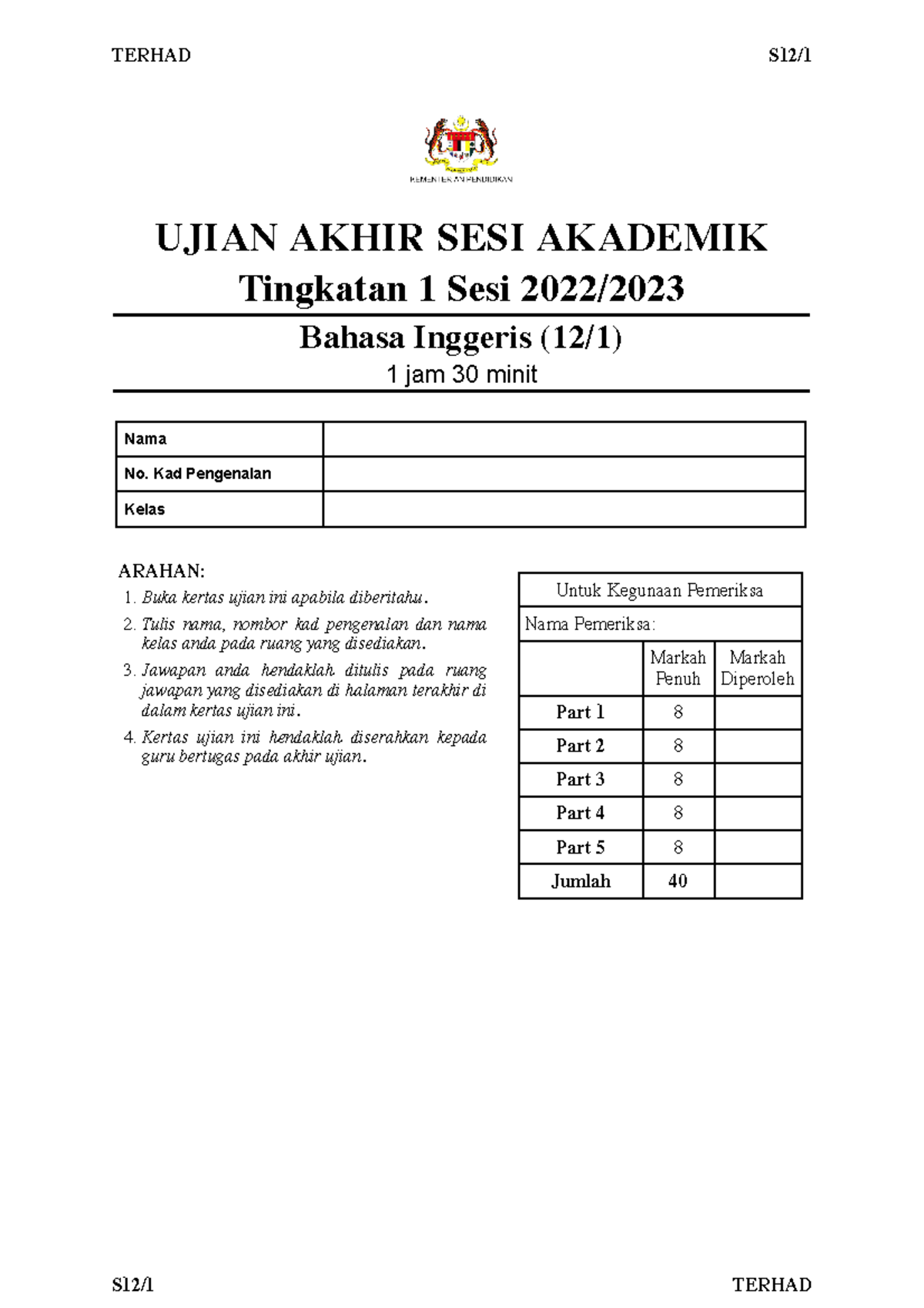 UASA BI 12 1 T1 - Form 1 english UASA paper 1 - ARAHAN: Nama No. Kad Pengenalan Kelas 1234 ...