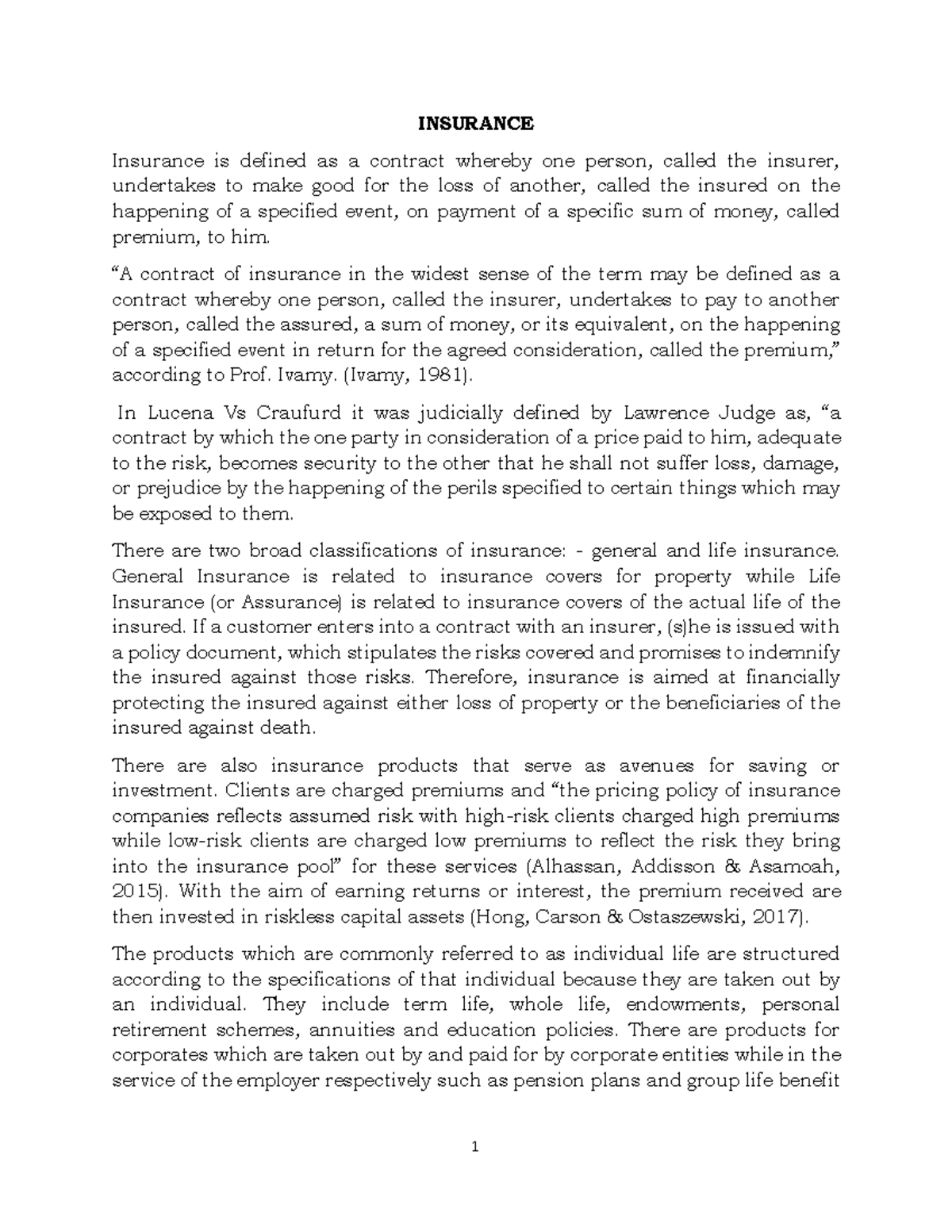 LAW OF Insurance 2 - LECTURE NOTES - INSURANCE Insurance is defined as ...