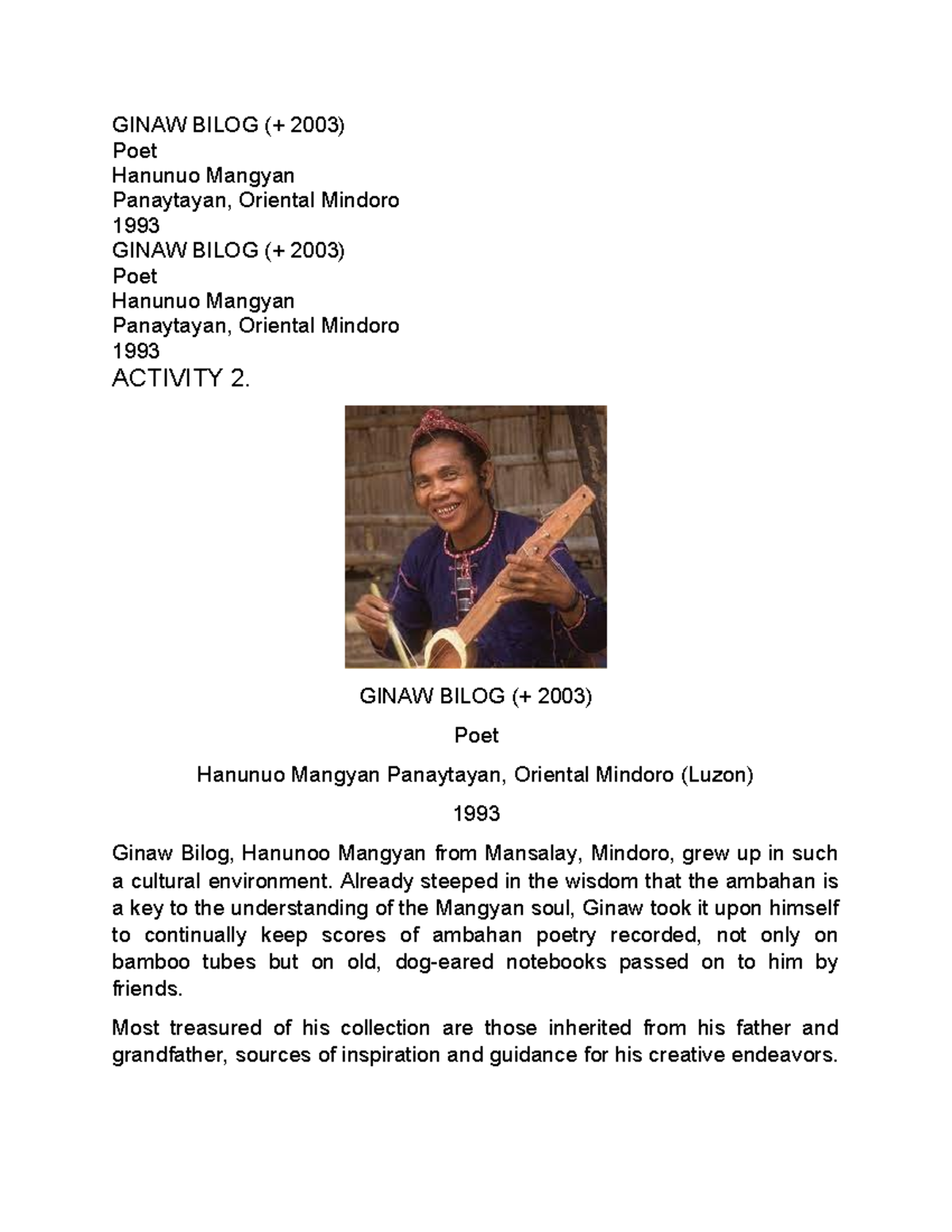 Contemporary ART - notes - GINAW BILOG (+ 2003) Poet Hanunuo Mangyan ...