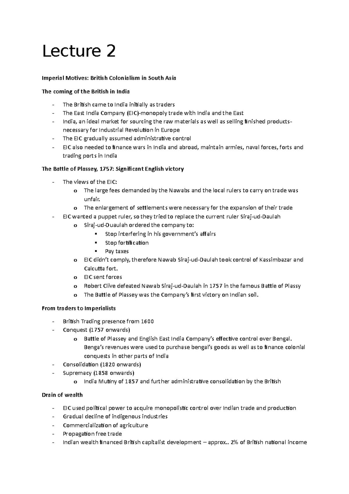 Lecture notes - Lecture 2 Imperial Motives: British Colonialism in ...