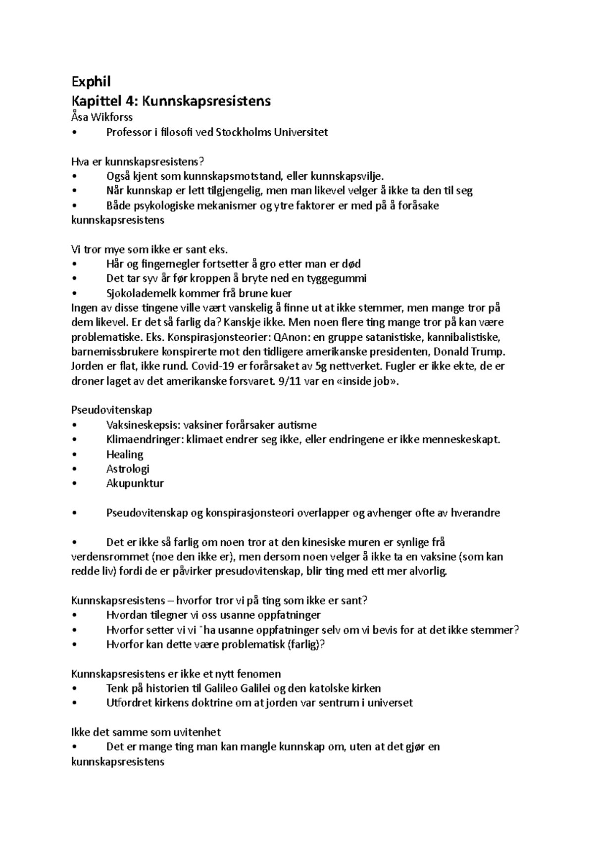 Exphil kunnskapsresistens - Exphil Kapittel 4: Kunnskapsresistens Åsa Wikforss Professor i ...