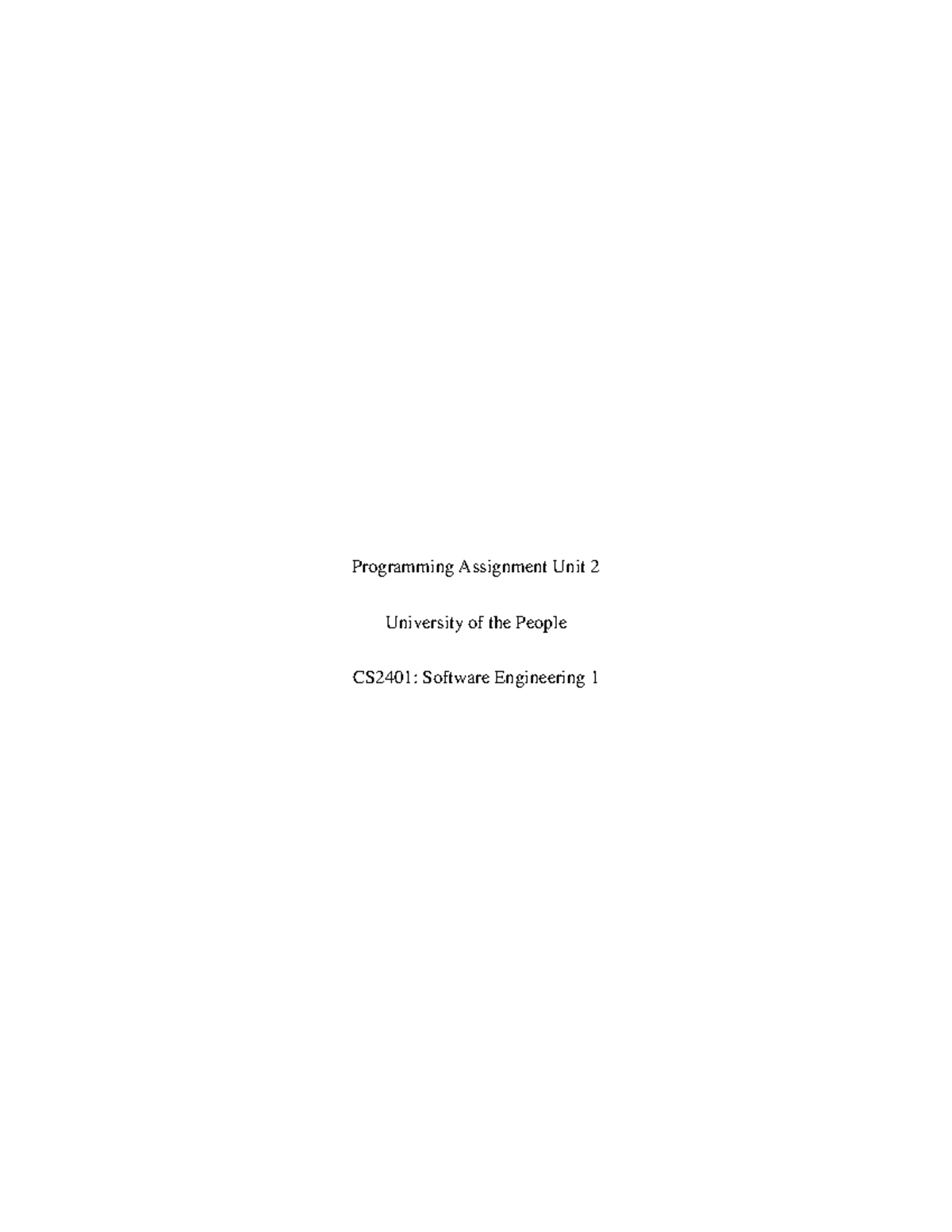 Programming Assignment Unit 2 - " Acceptance Test: Survey or interview ...