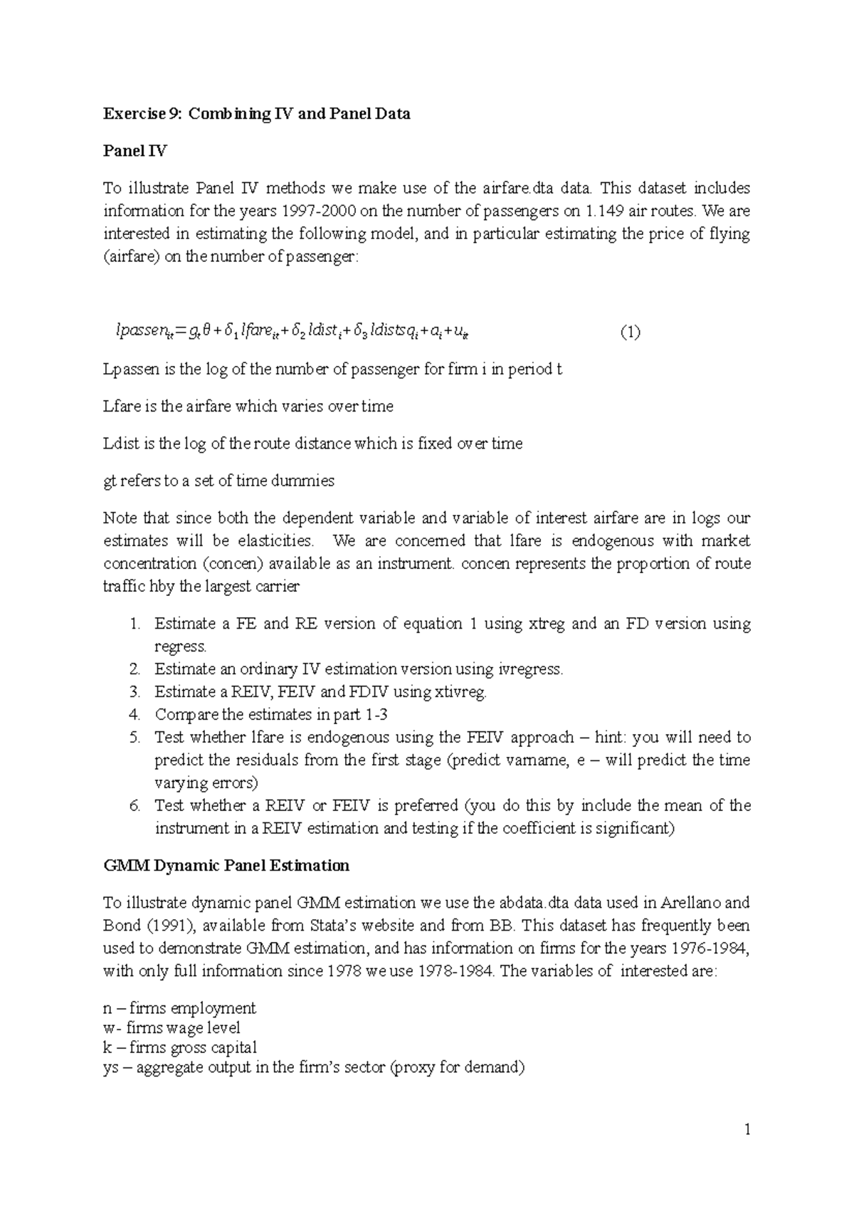 Stata Exercise 9 - Exercise 9: Combining IV and Panel Data Panel IV To ...