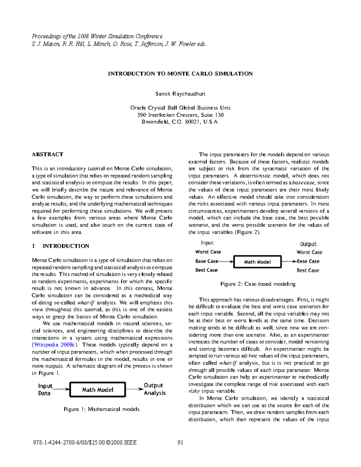 012 - Check out - INTRODUCTION TO MONTE CARLO SIMULATION Samik Raychaudhuri Oracle Crystal Ball ...