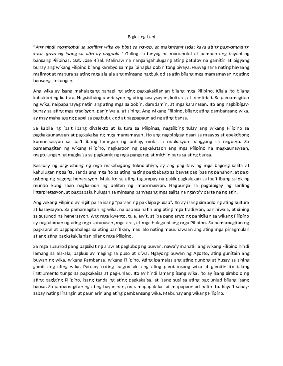 Bigkis ng Lahi - Filipino: Wikang Mapagpalaya - Bigkis ng Lahi “Ang ...