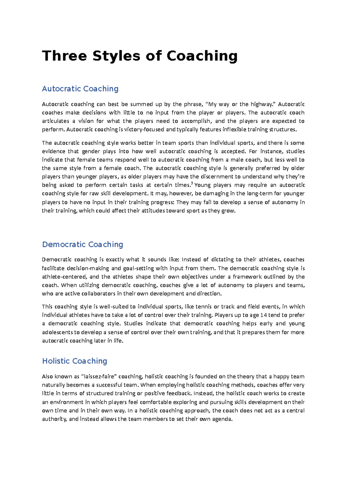 Three Styles of Coaching - Three Styles of Coaching Autocratic Coaching ...