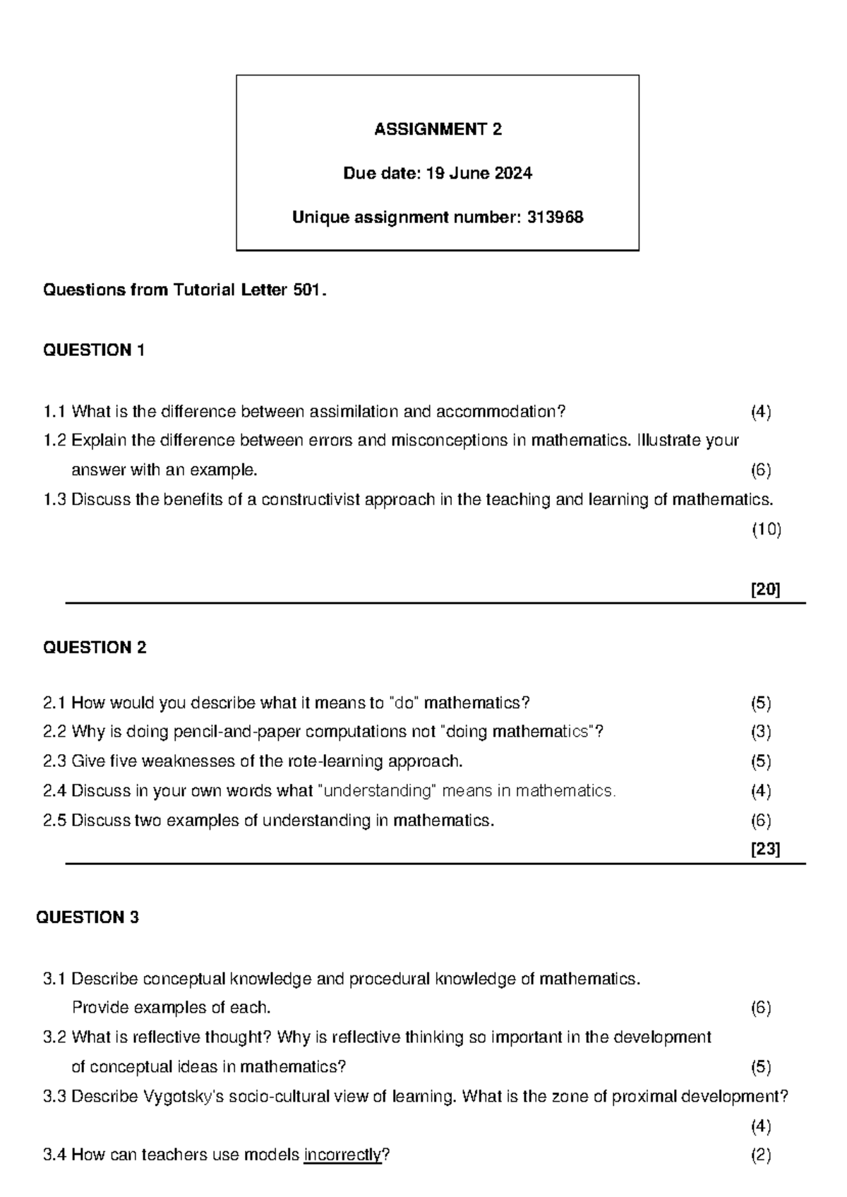 Assignment 2 - ASSIGNMENT 2 Due date: 19 June 2024 Unique assignment number: 313968 Questions ...