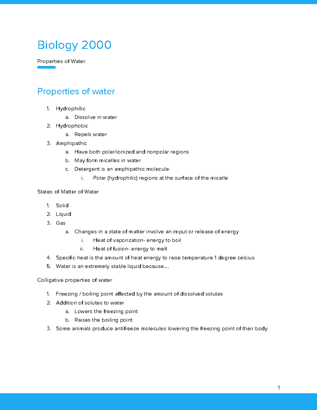 Bio 1 lecture notes - Biology 2000 Properties of Water Properties of ...