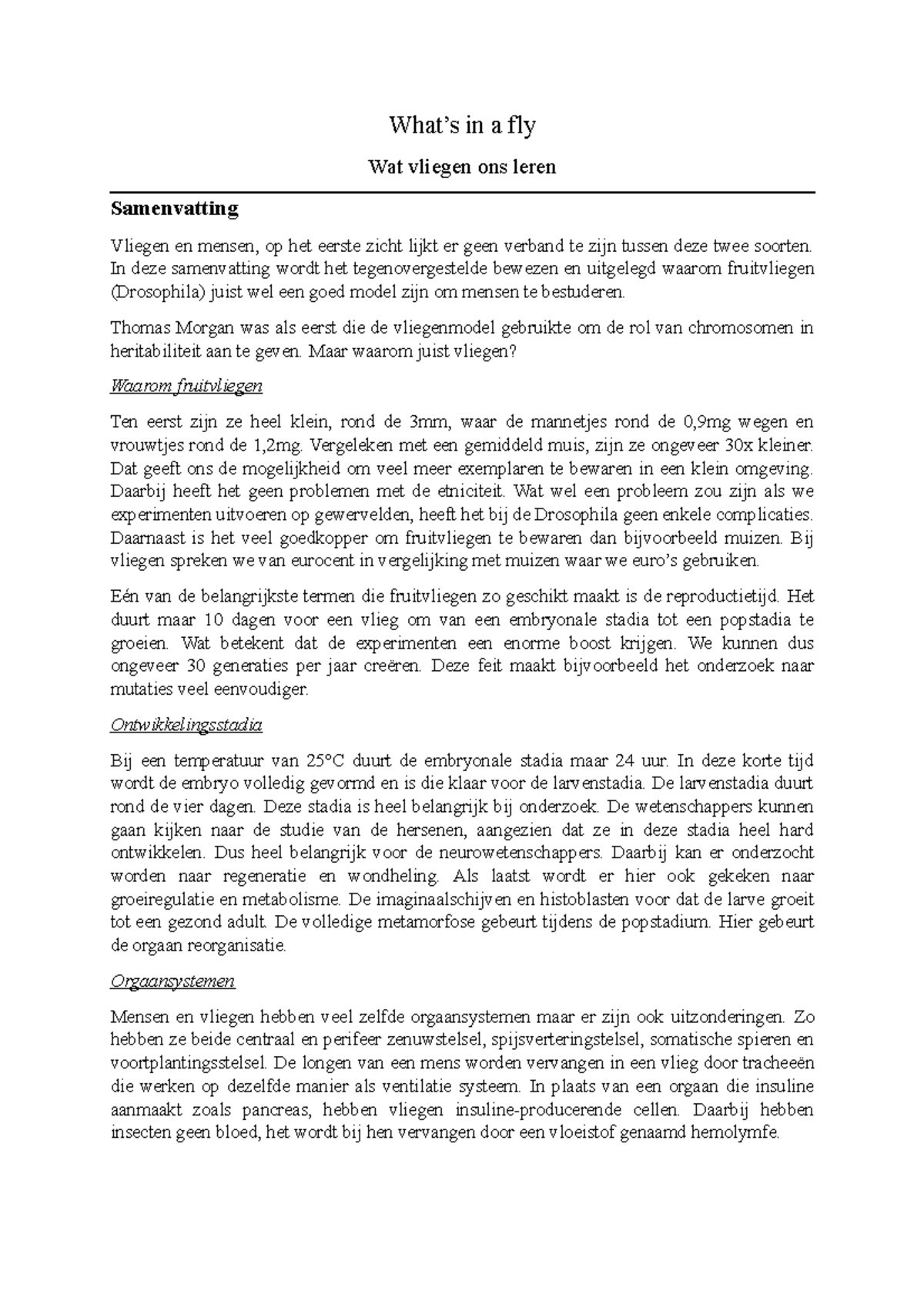 Vliegen sv - What’s in a fly Wat vliegen ons leren Samenvatting Vliegen ...