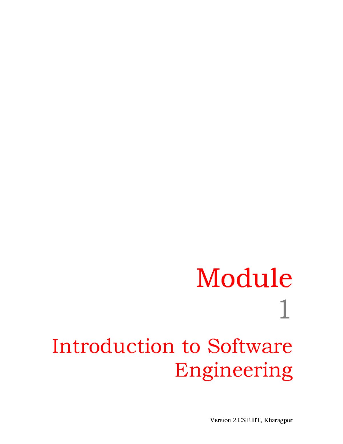 M01L01 - introduction to software engineering - Module 1 Introduction to Software Engineering ...