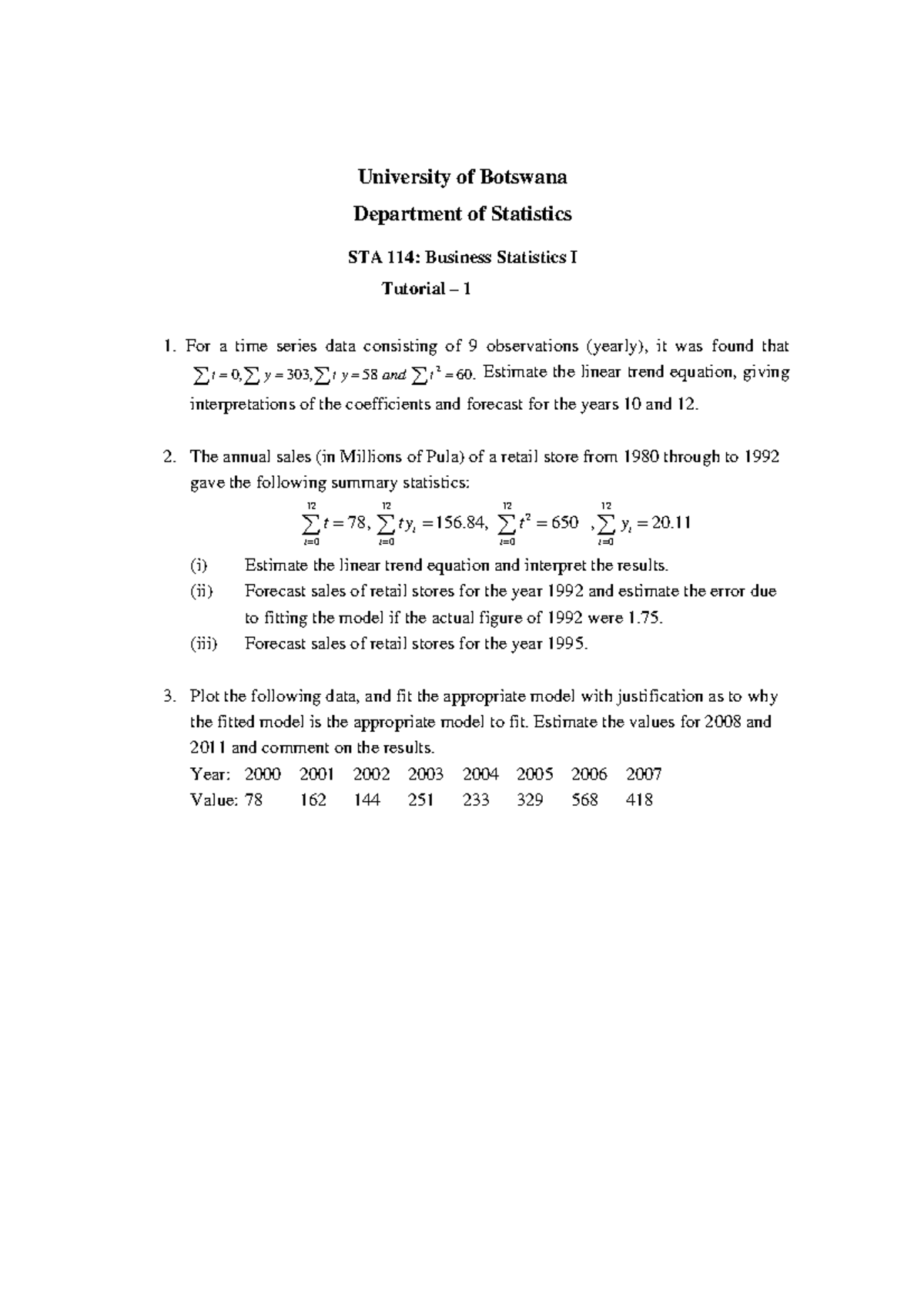 1.Tutorial 1 Fitting Linear Trend STA 114 - University of Botswana Department of Statistics STA ...