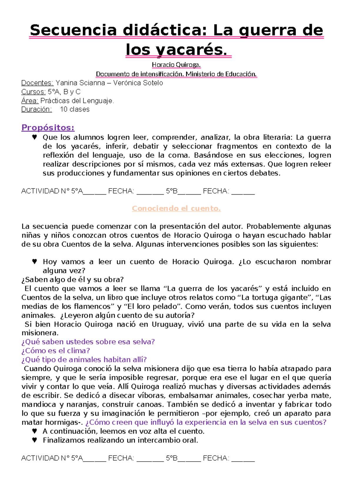 3° SEC. Didacticas LA Guerra DE LOS Yacares 2023 - Secuencia didáctica ...