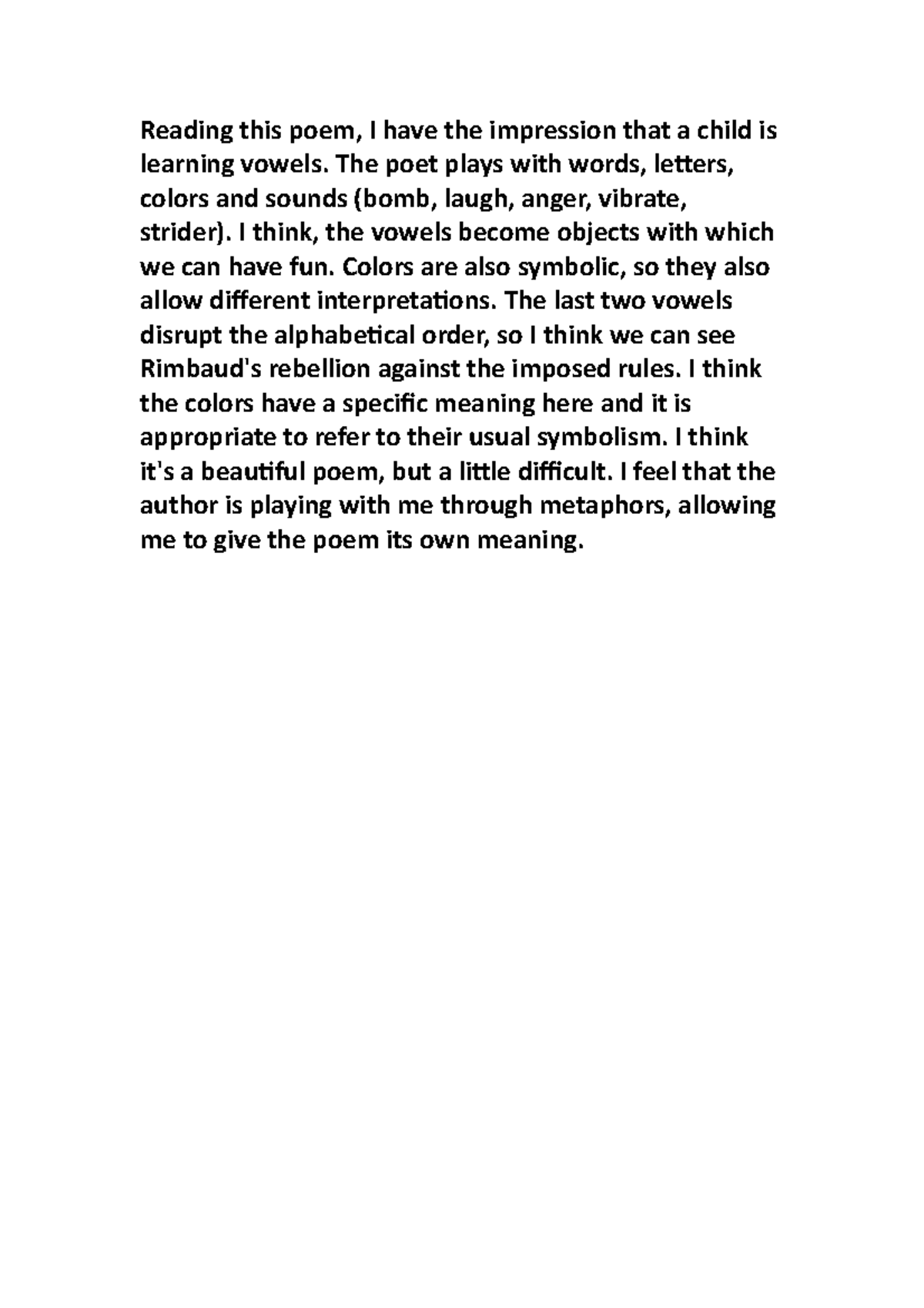 Reading this poem - lit - Reading this poem, I have the impression that ...