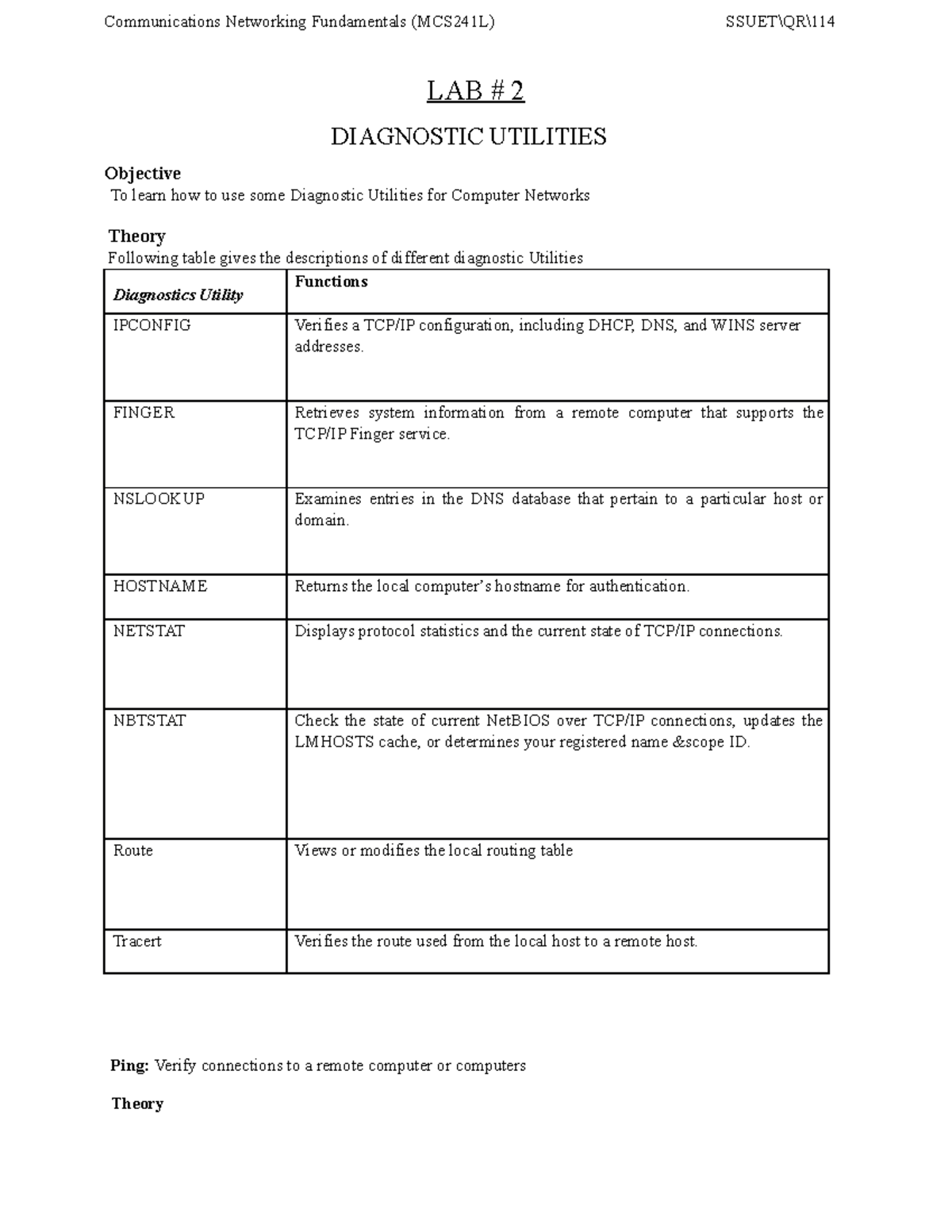 Lab 02 - data - LAB # 2 DIAGNOSTIC UTILITIES Objective To learn how to use some Diagnostic ...